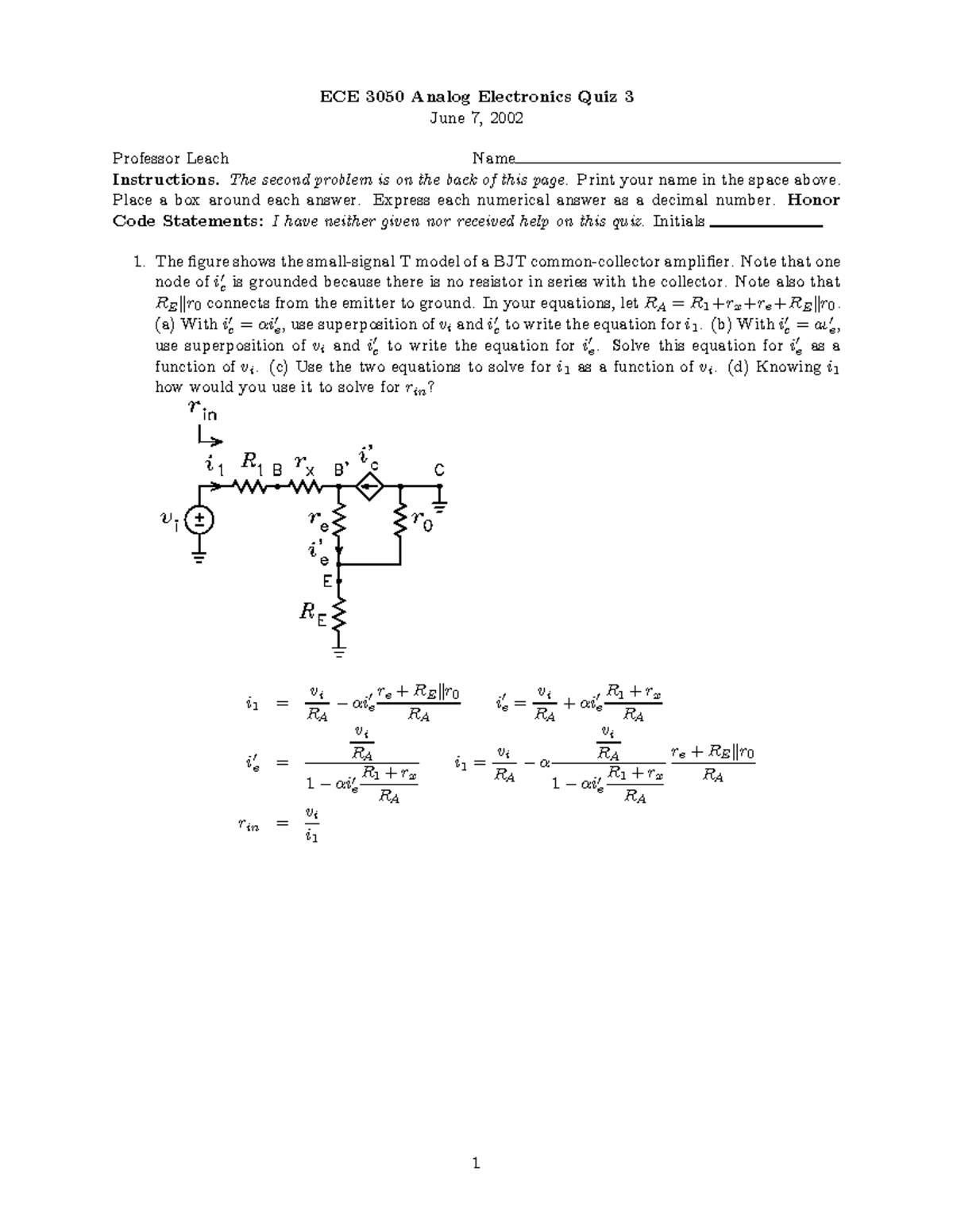 Q03a - Exam Practice - ECE 3050 Analog Electronics Quiz 3 June 7, 2002 Professor Leach Name ...