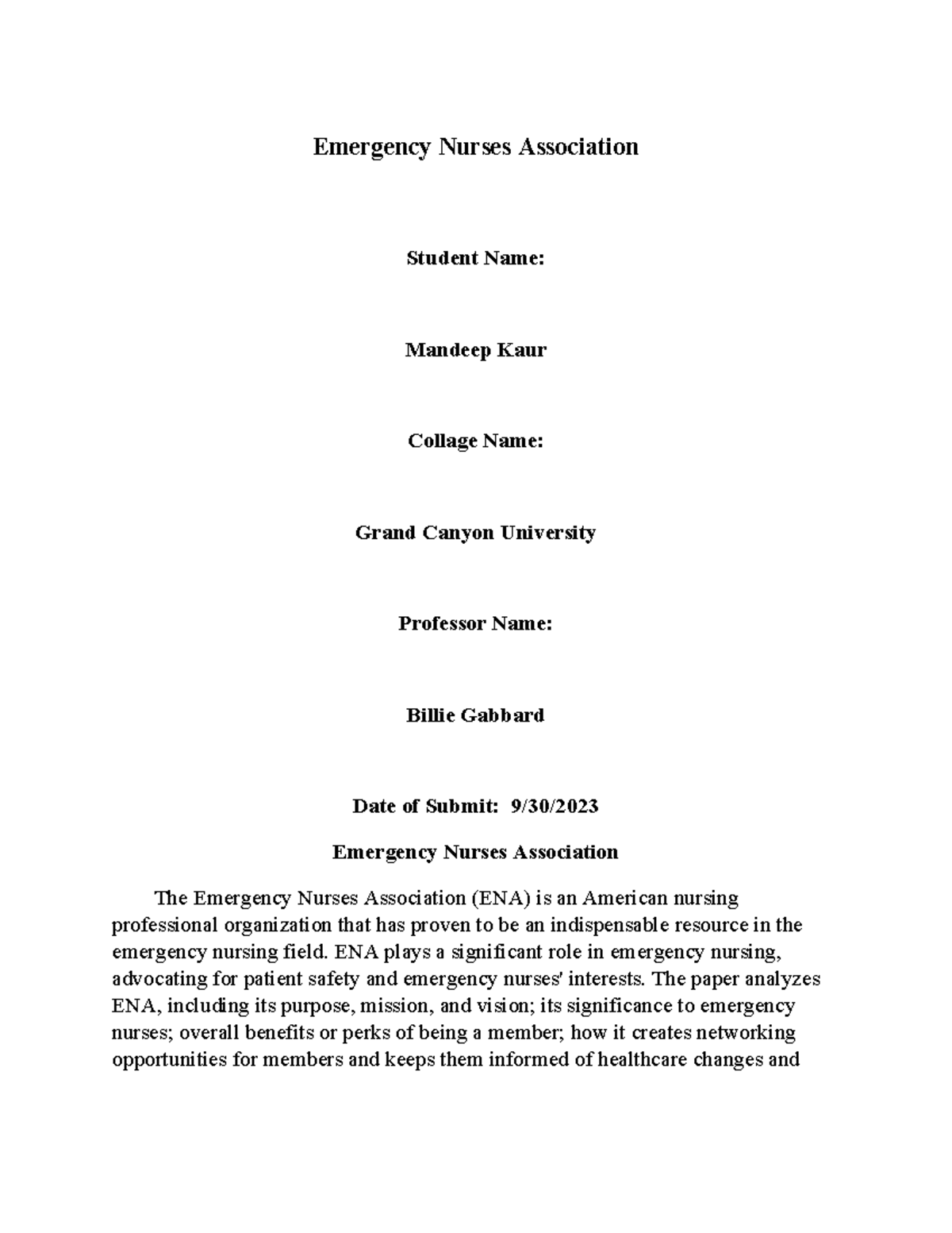 Emergency Nurses Association - ENA plays a significant role in ...