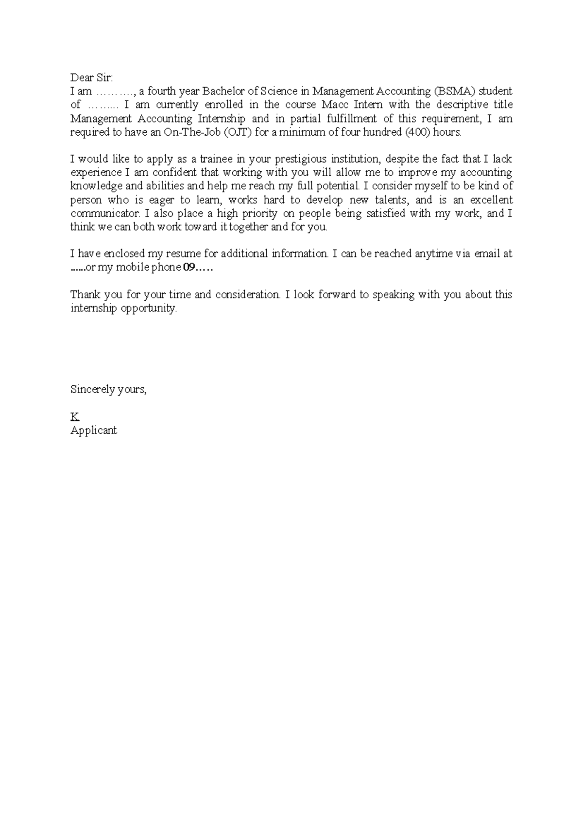 Application letter - Synthesis or Summary - Dear Sir: I am ...