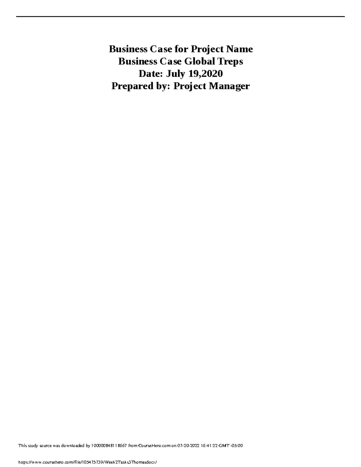 Week2Tasks 3Thomas - week 2 assignment - Business Case for Project Name ...