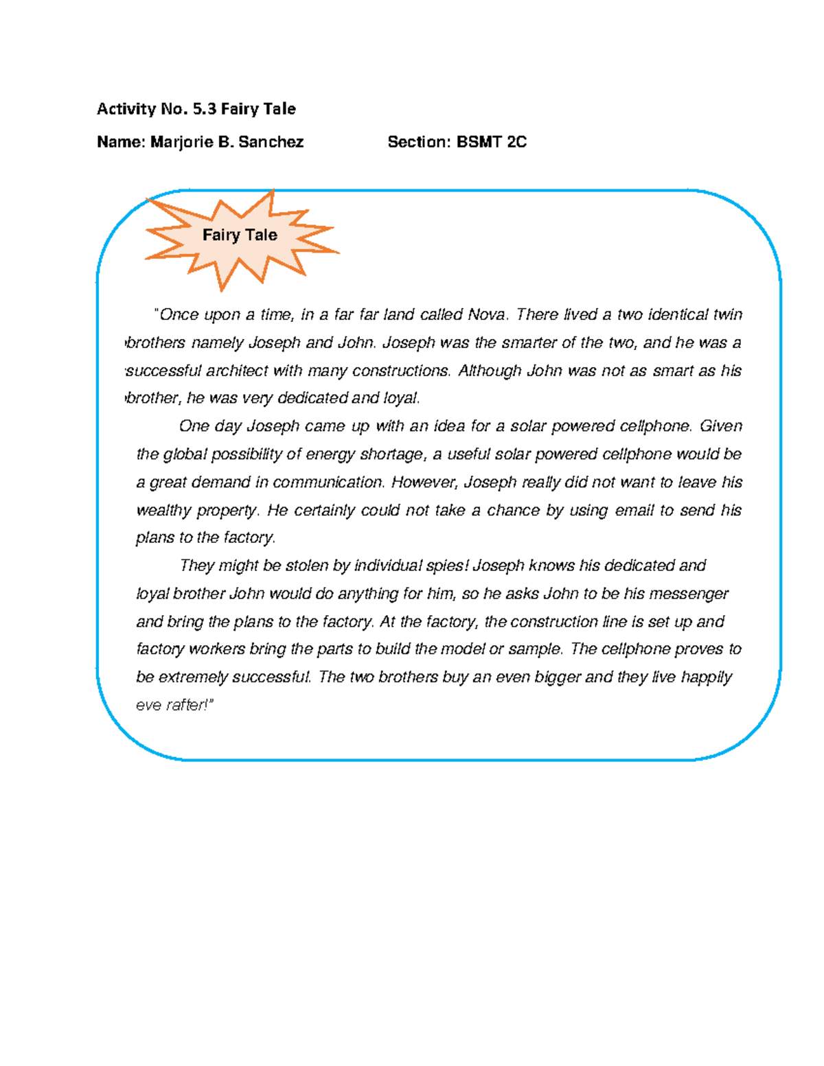 Activity No. 5.3 Fairy Tale - Activity No. 5 Fairy Tale Name: Marjorie ...