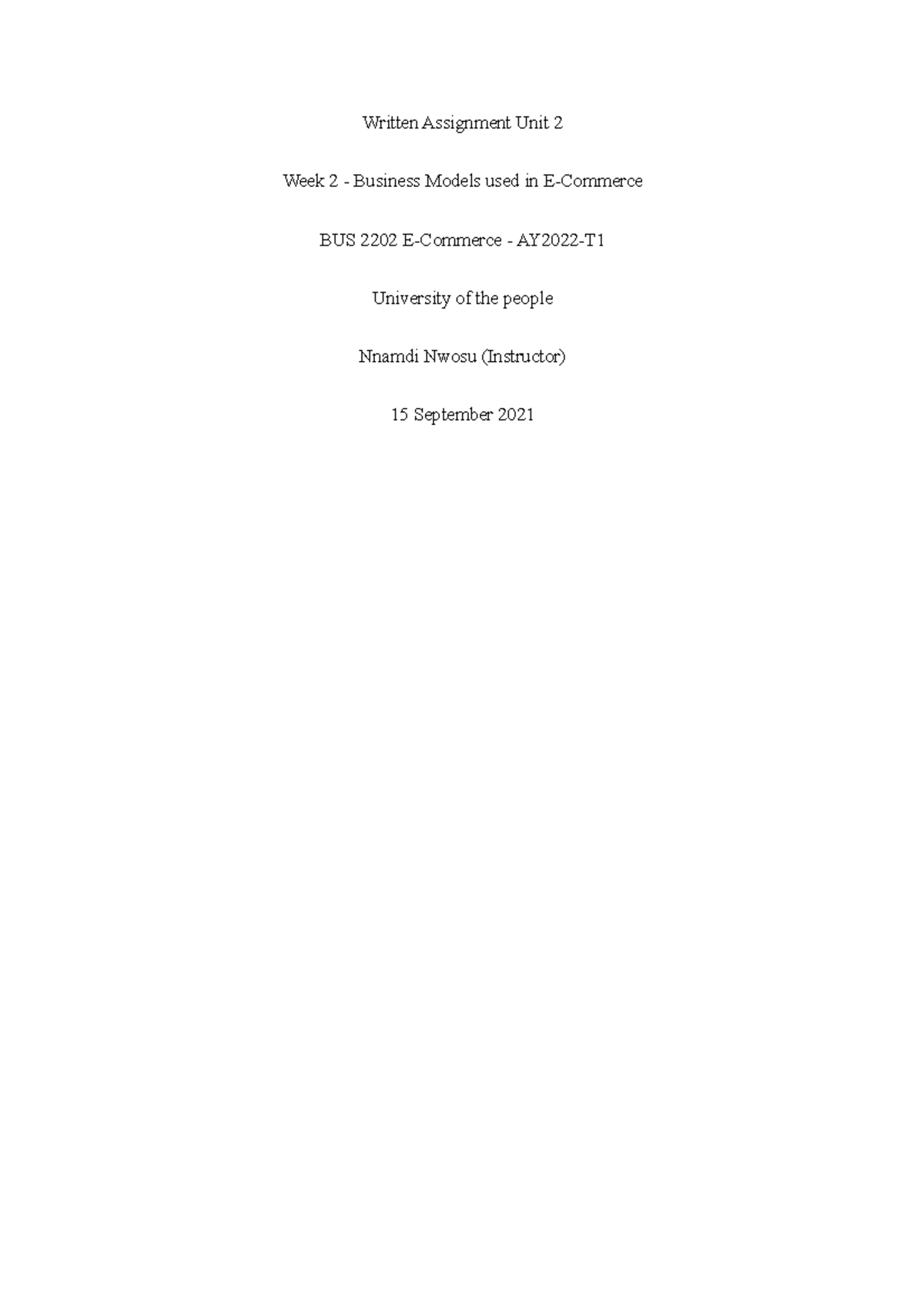 BUS2202 Written Assignment Unit 2 - Written Assignment Unit 2 Week 2 ...