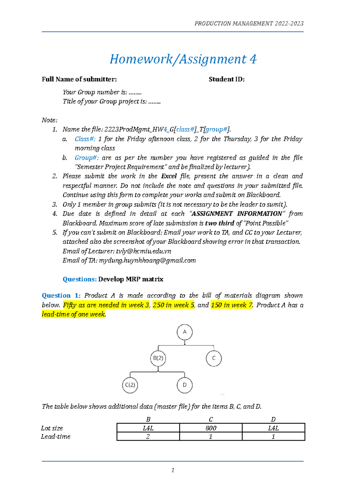 2223Prod Mgmt HW4 G# T# - đề bài tập - Homework/Assignment 4 Full Name of submitter: Student ID ...