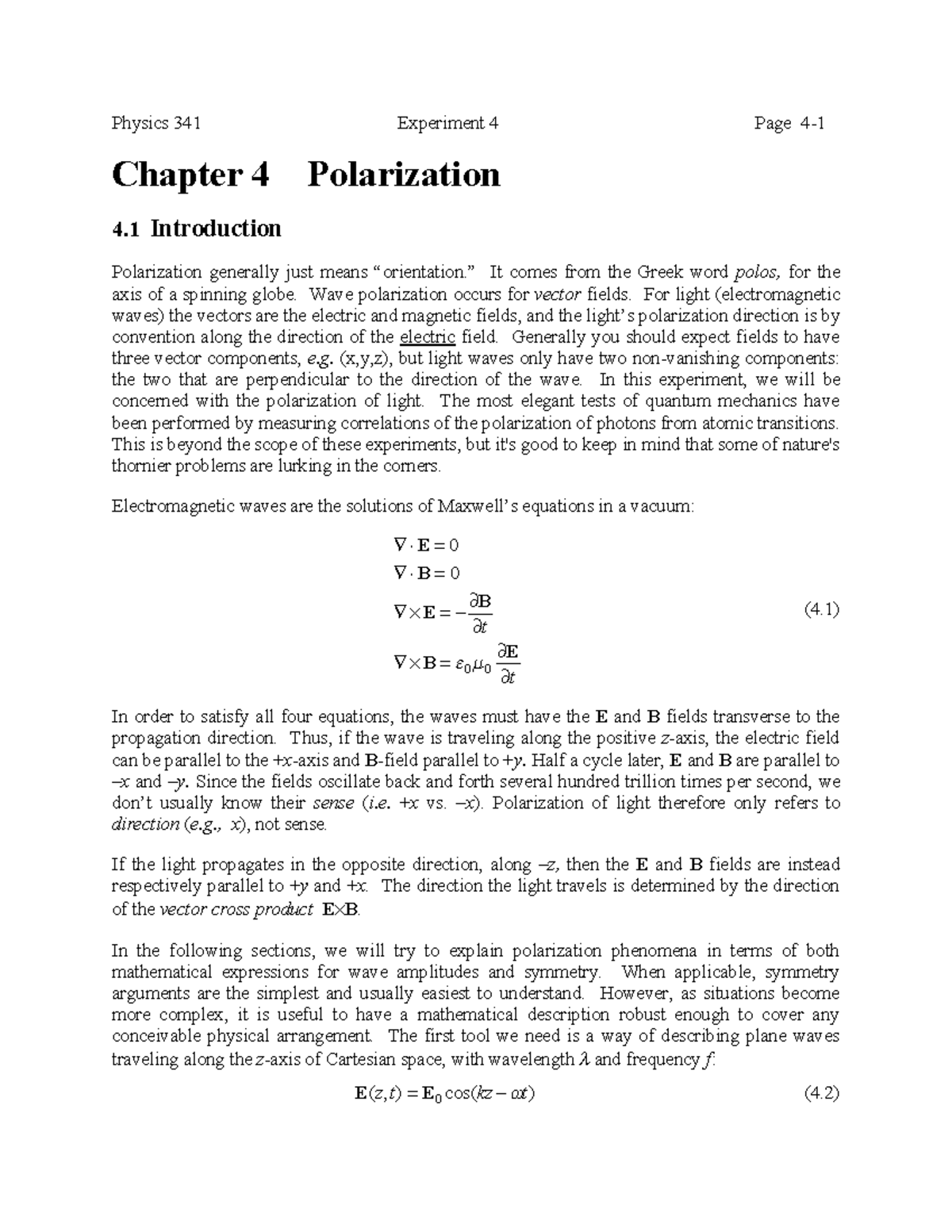 Chapter 4 Polarization - Chapter 4 Polarization 4 Introduction Polarization generally just means ...