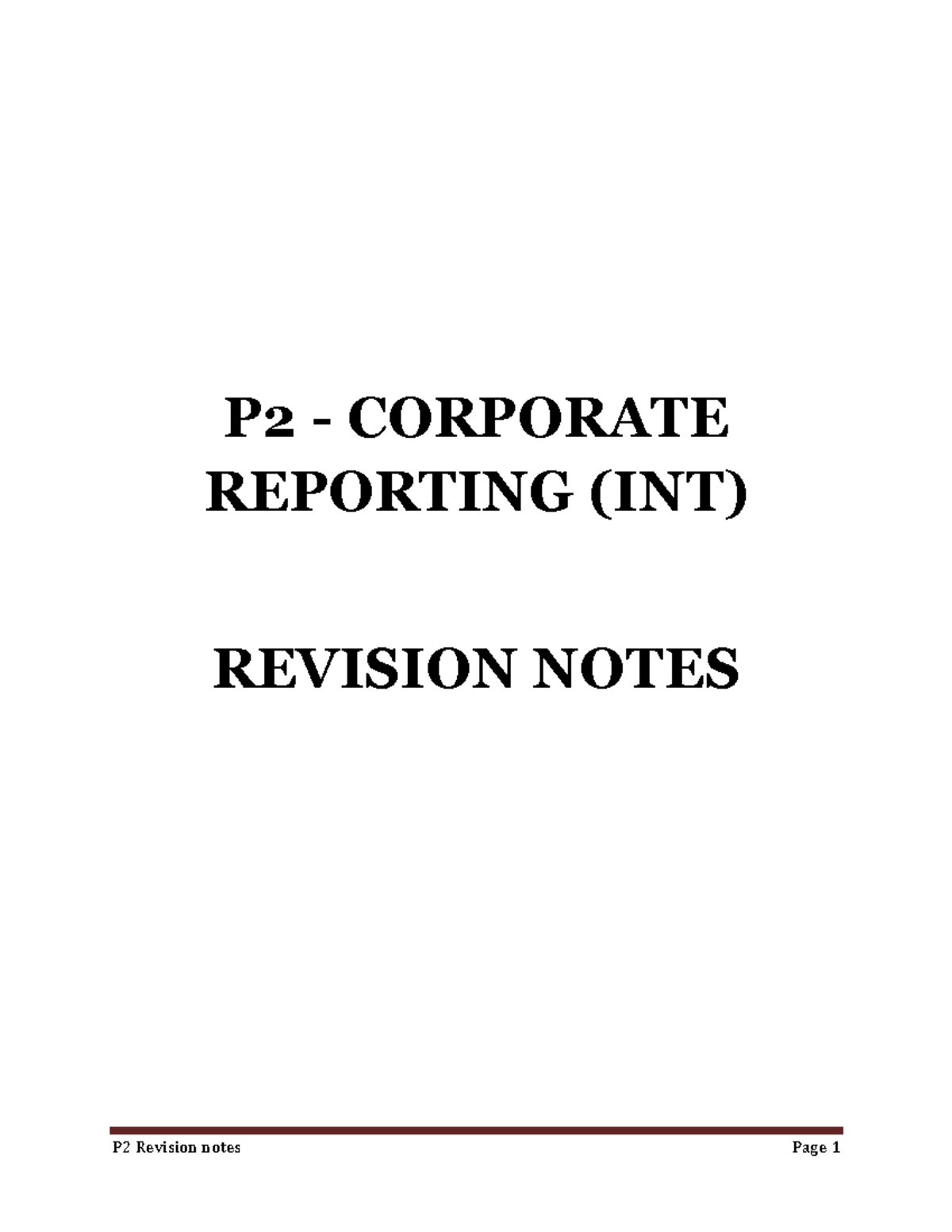 P2 ACCA summary + Revision notes 2017 www - P2 - CORPORATE REPORTING ...