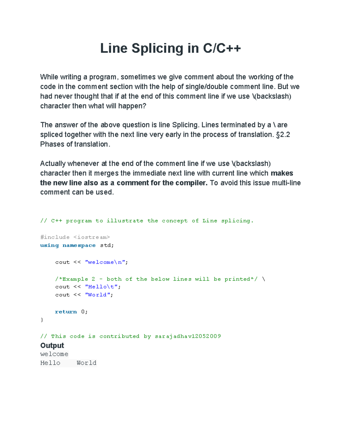 Line Splicing in C C++ - Line Splicing in C/C++ While writing a program ...