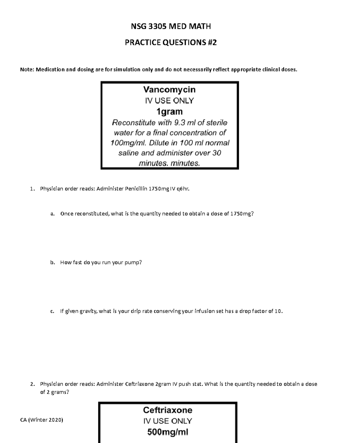 W22 NSG 3305 Med Math Practice Questions PRACTICE QUESTIONS 2NSG