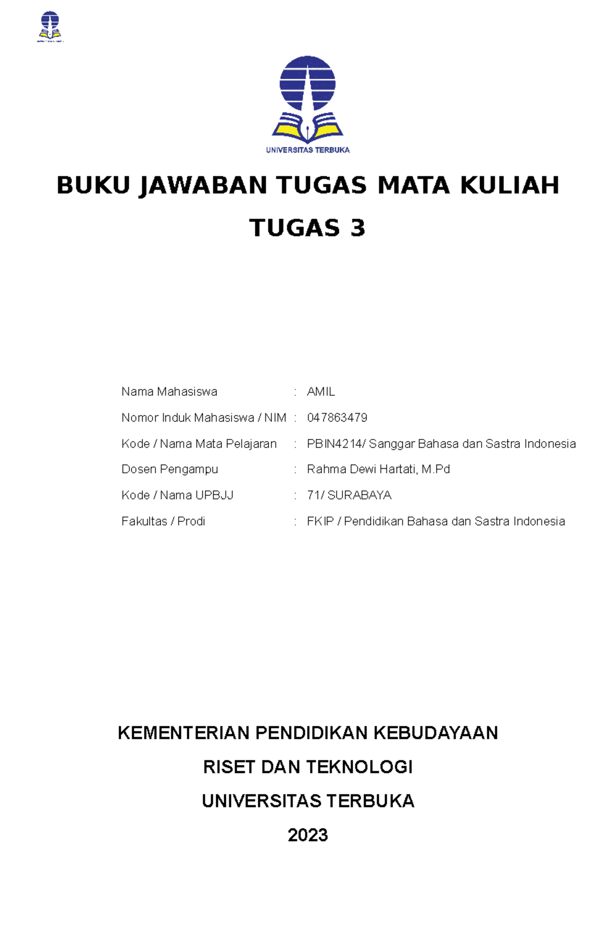 6. Jawaban Tugas MATA Kuliah soal pbin4214 Tugas 1 - BUKU JAWABAN TUGAS ...