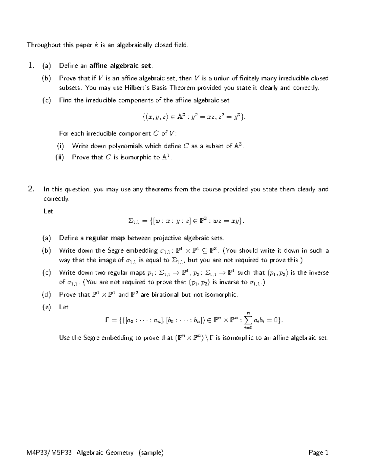 Exam 2017, questions - Throughout this paperkis an algebraically closed ...