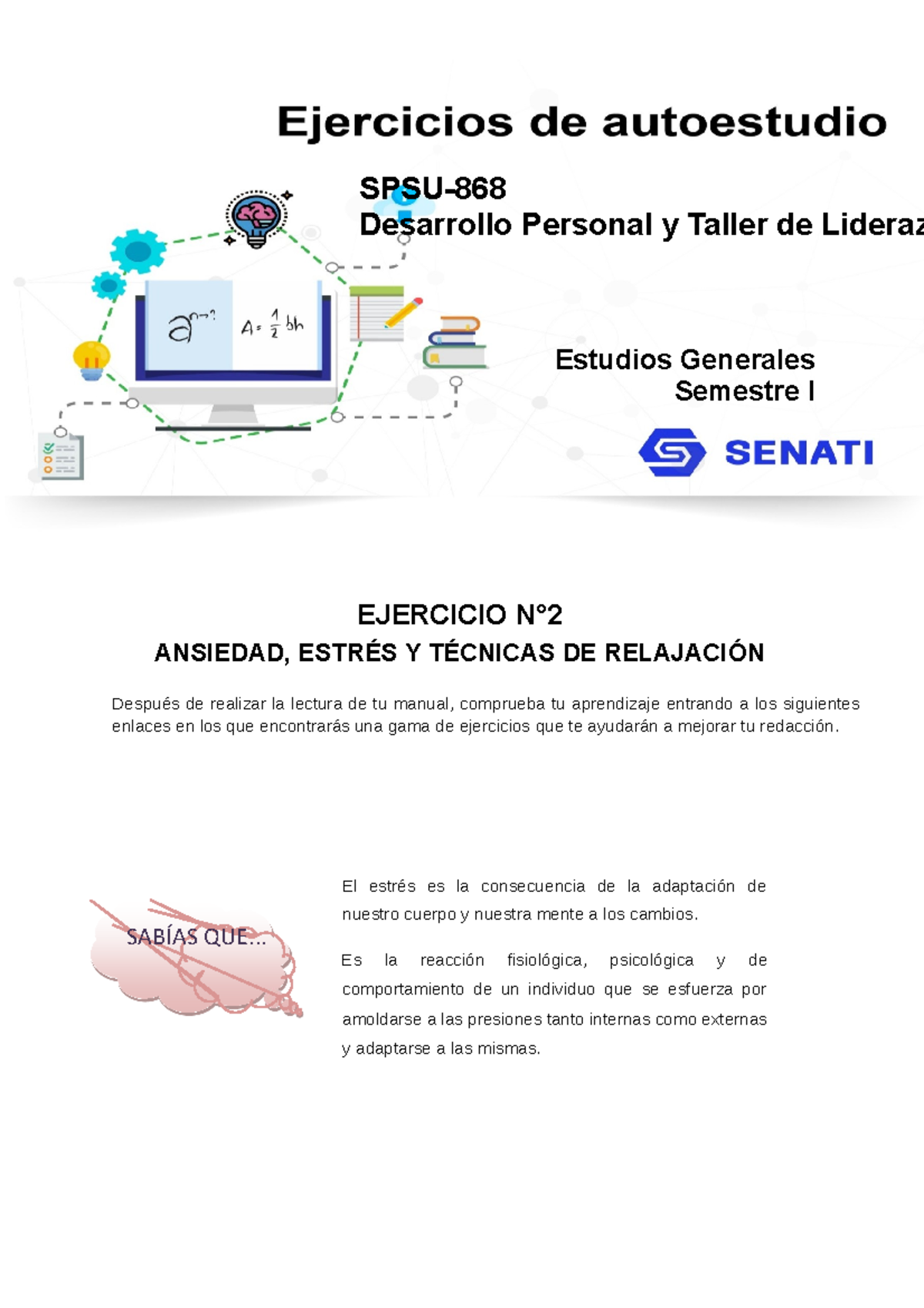 SPSU-868 Ejercicio U002 - SPSU- Desarrollo Personal y Taller de Lideraz Estudios Generales ...