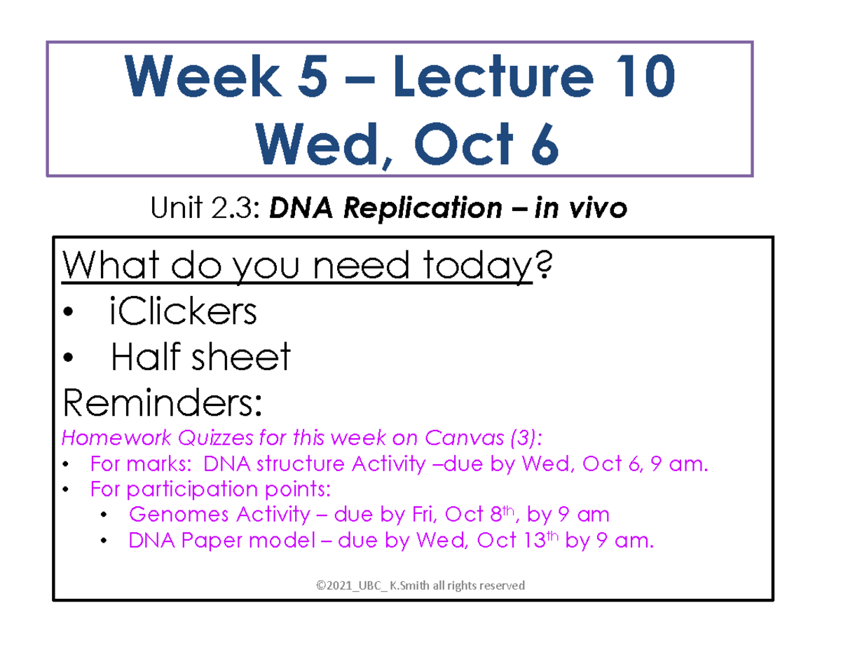 L10 DNA Replication Oct6 preclass - Unit 2: DNA Replication – in vivo ...