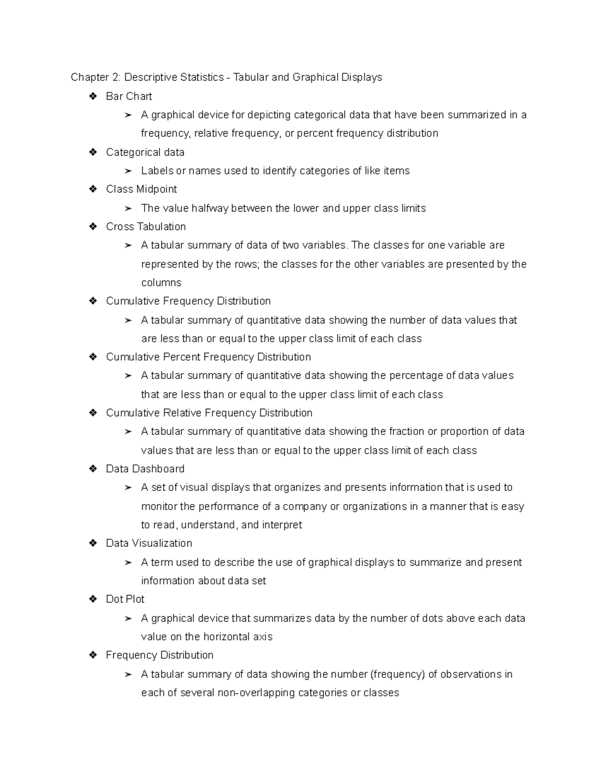 Chapter 2 Descriptive Statistics - Tabular and Graphical Displays - The classes for one variable ...