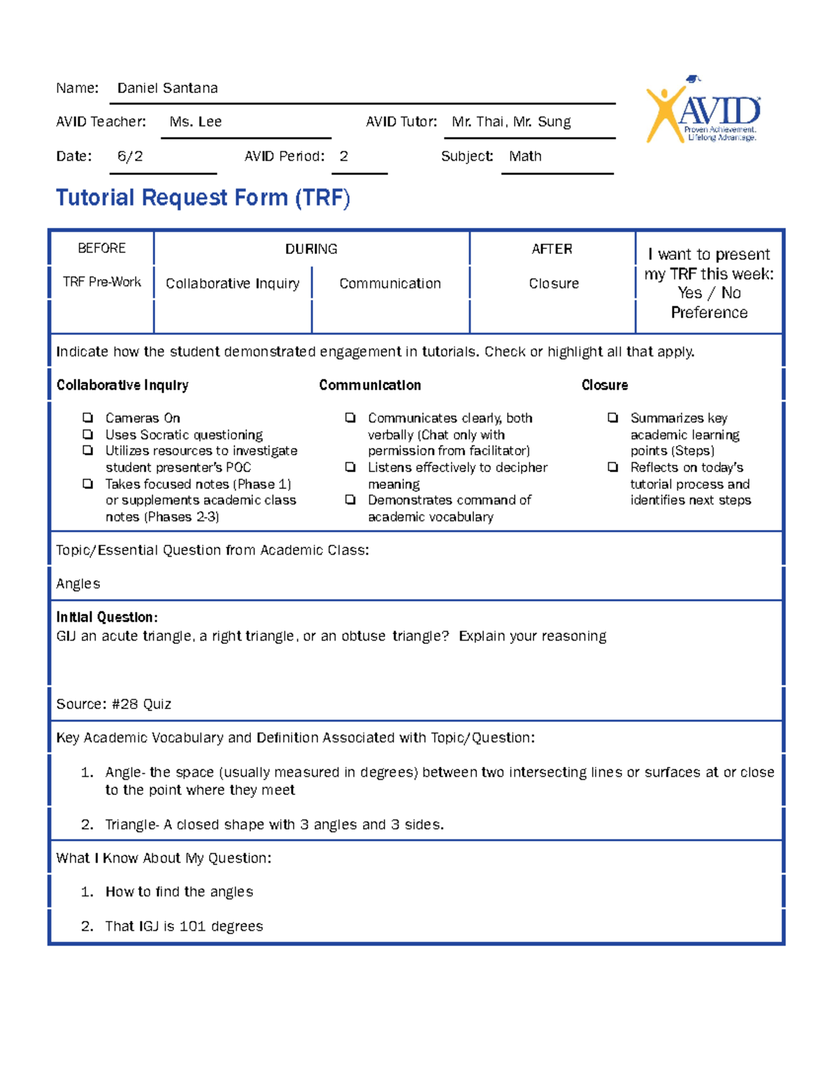 Copy of Semester 2 TRF Template - Name: Daniel Santana AVID Teacher: Ms ...