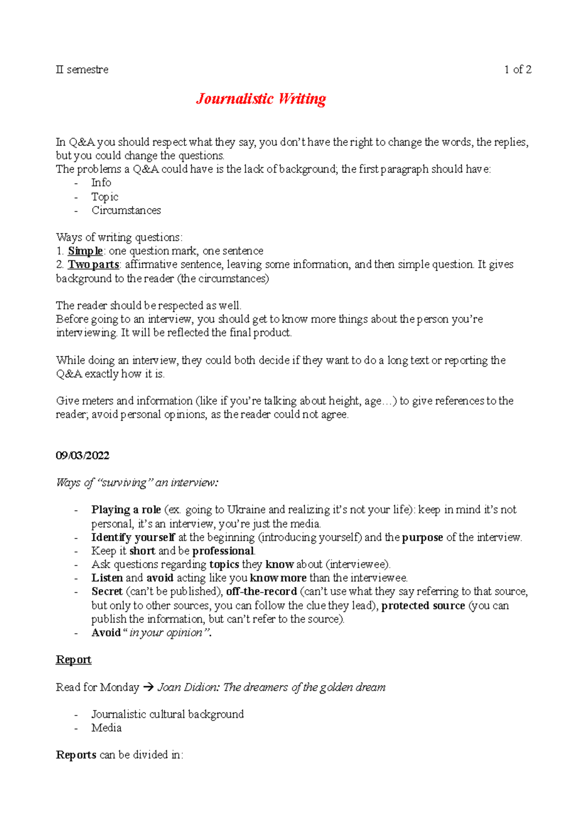 RP2 - II semestre 1 of 2 Journalistic Writing In Q&A you should respect ...