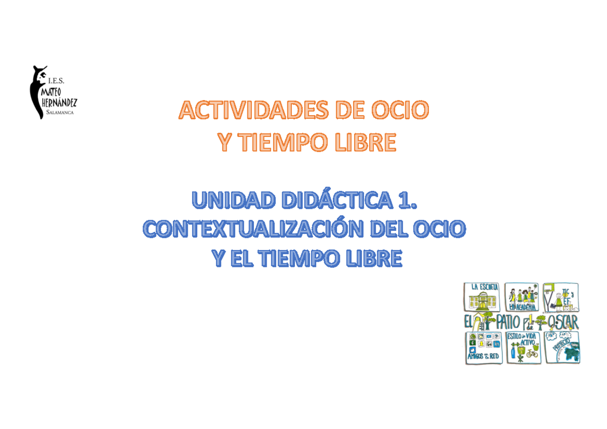 Unidad 01 Alumnos - Unidad didáctica El ocio y el tiempo libre Tiempo ...