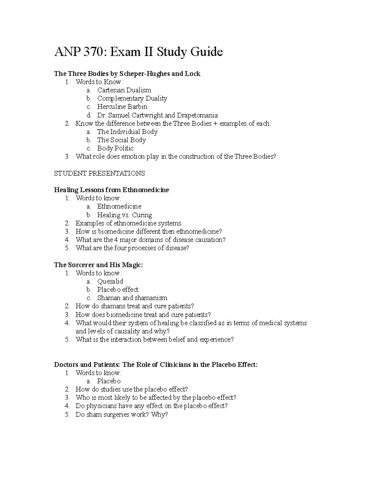 Exam 2 Study Guide - ANP 370: Exam II Study Guide The Three Bodies by Scheper-Hughes and Lock 1 ...