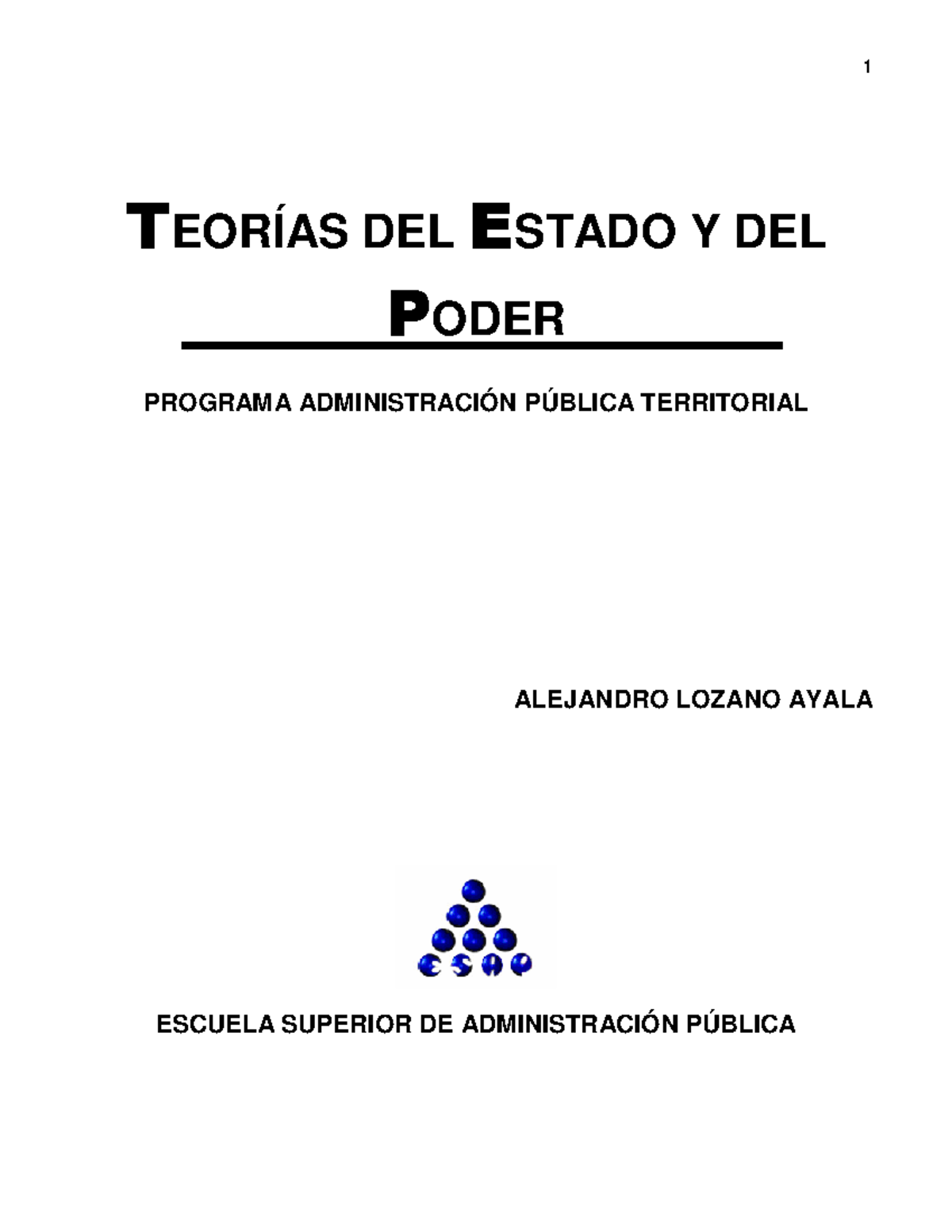 2 Teorias del Estado y del Poder - 1 TEORÍAS DEL ESTADO Y DEL PODER ...