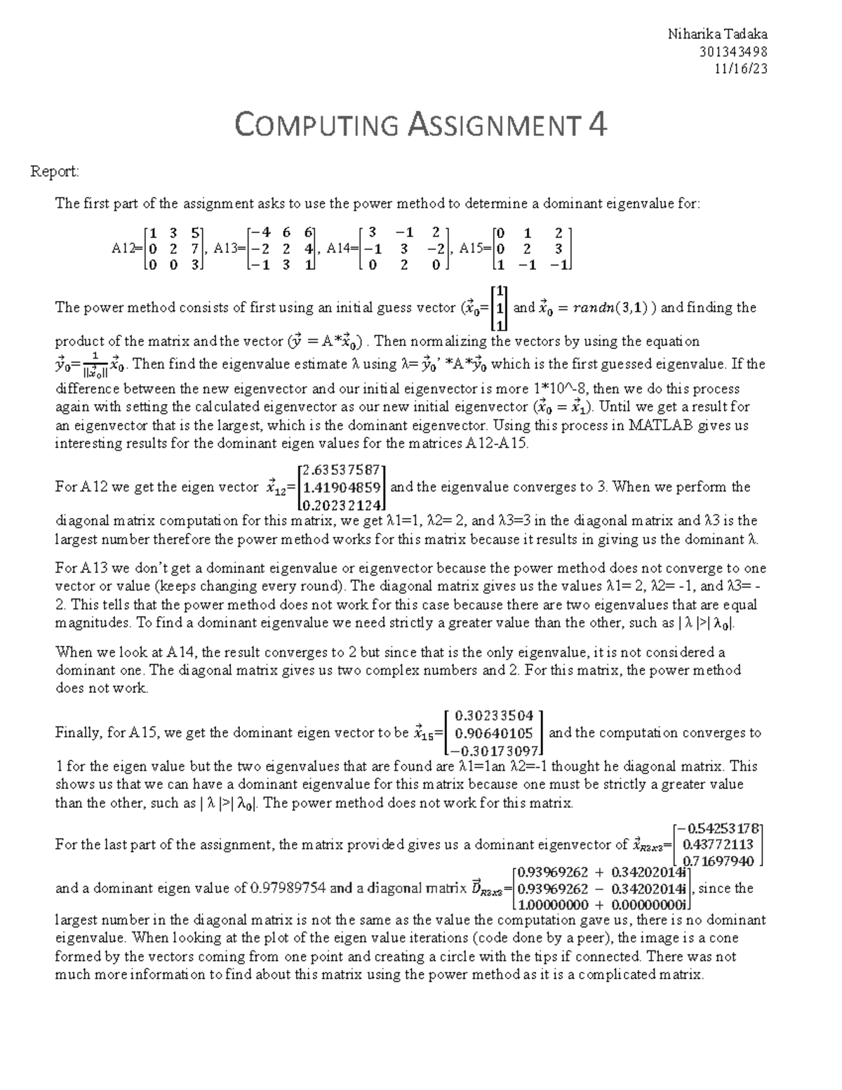 CA4 - MATH 232 computing assignment 4 - Niharika Tadaka 301343498 11/16/ COMPUTING ASSIGNMENT 4 ...
