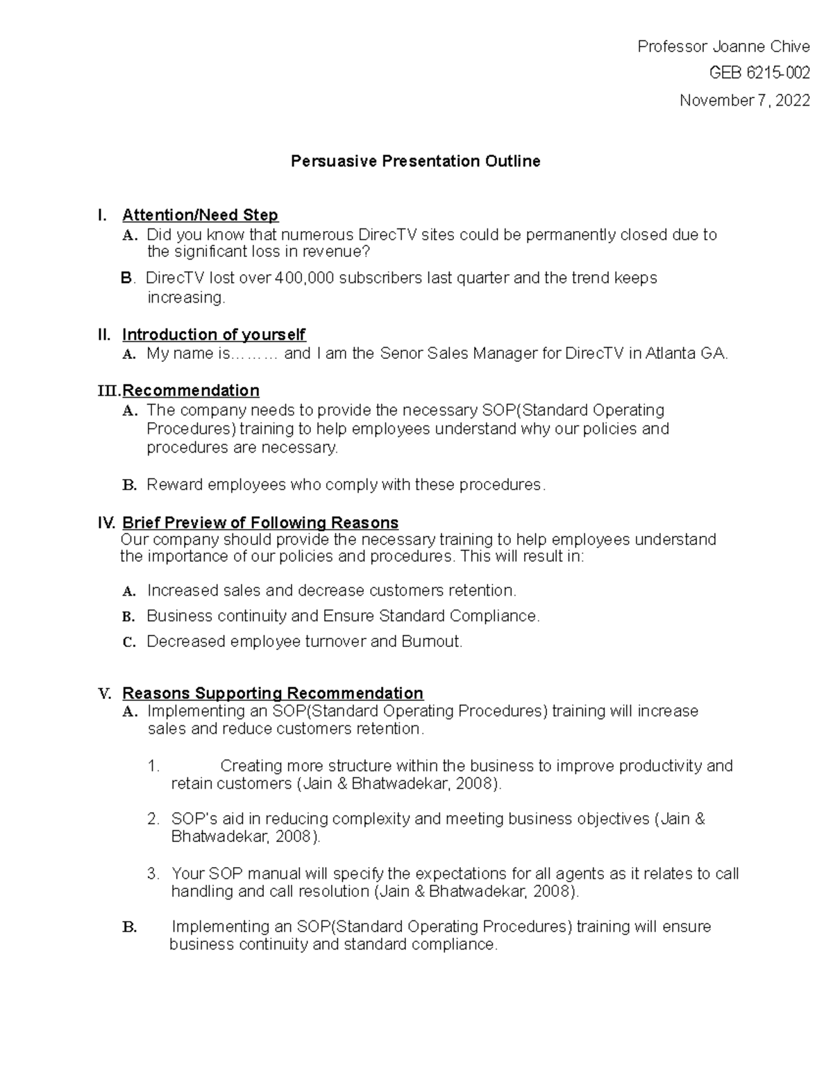 Persuasive Presentation Outline - Professor Joanne Chive GEB 6215 ...