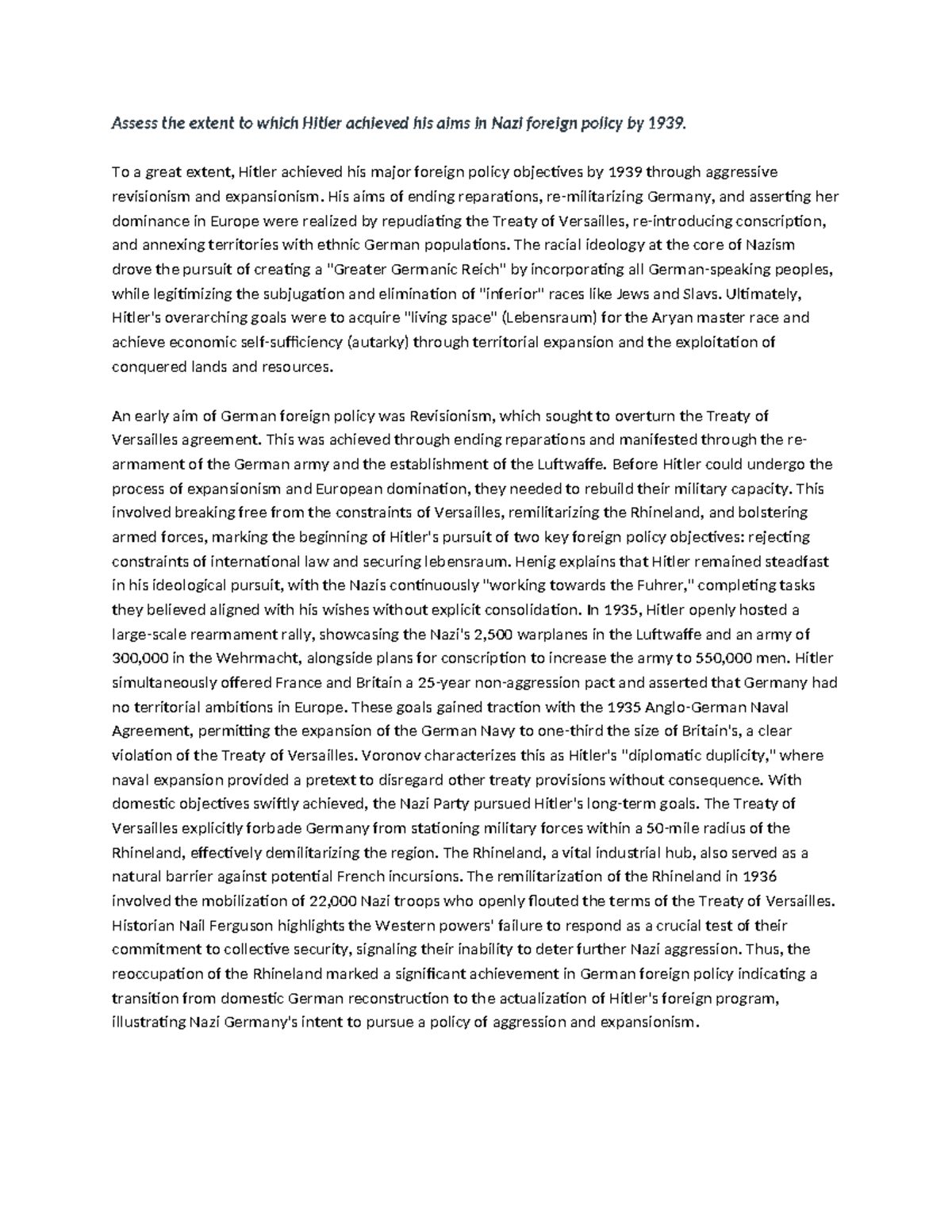 Essay on Nazi Foreign Policy - Assess the extent to which Hitler ...