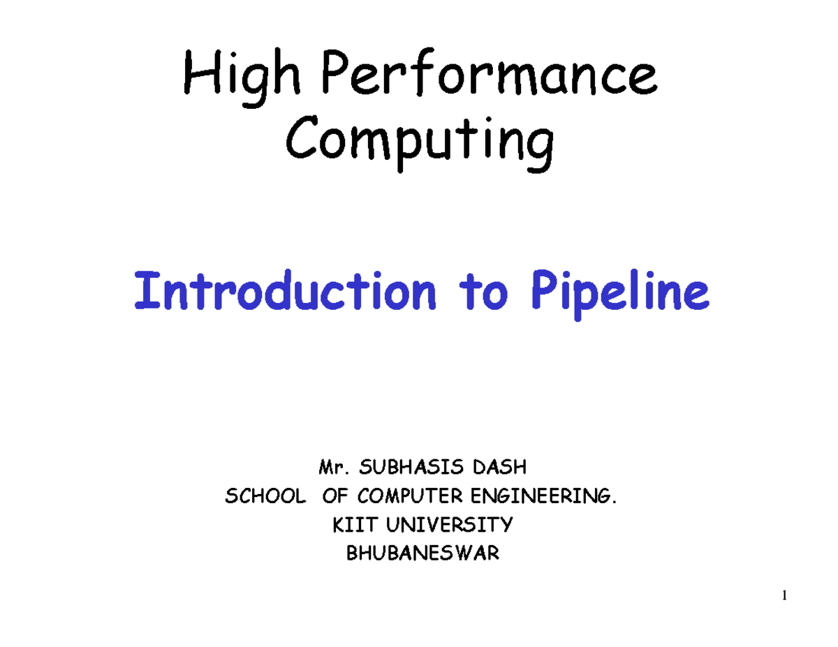 Hpc Module 01 1 Asd High Performance Computing Introduction To Pipeline Mr Subhasis Dash 6851
