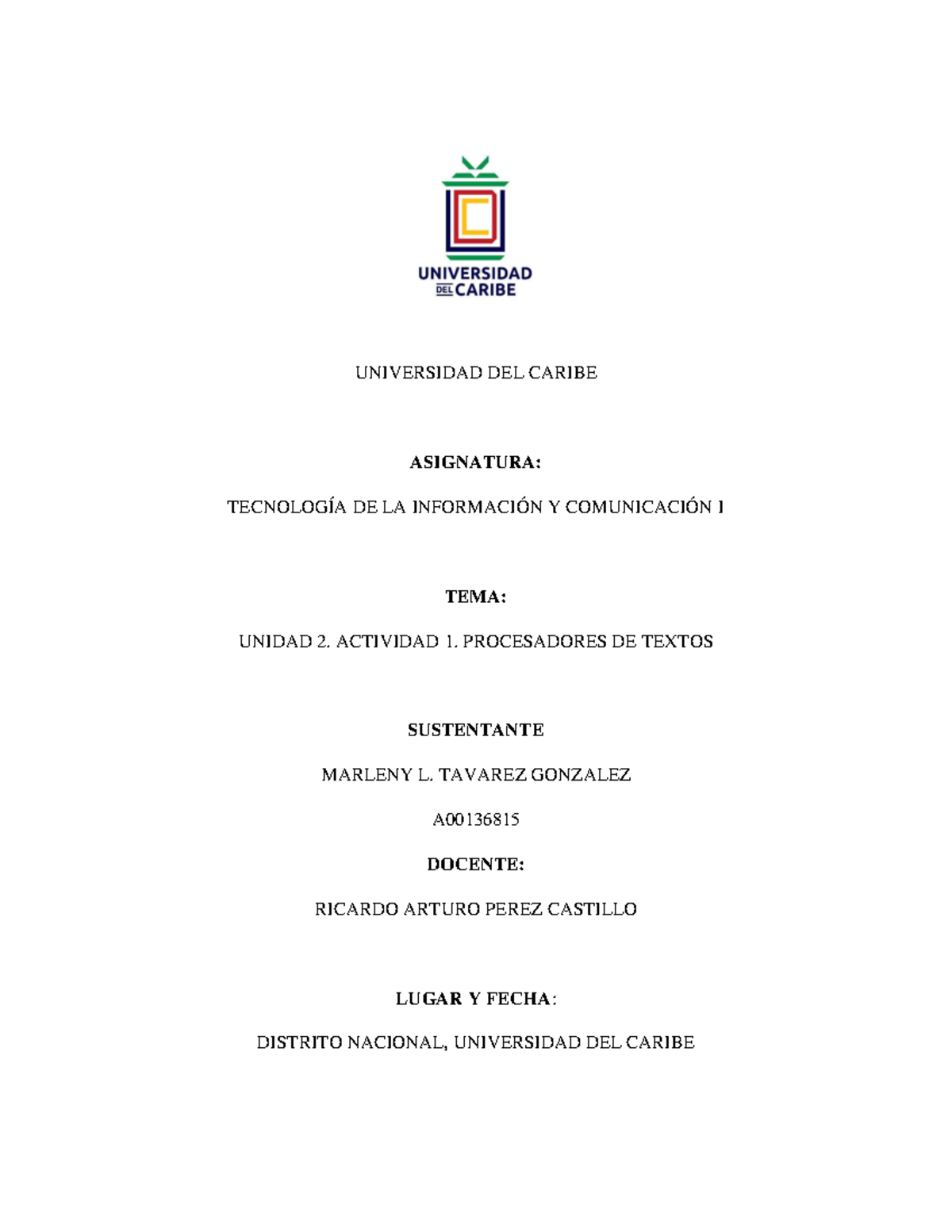 Unidad 2. Actividad 1. Procesadores de Textos - INFORMATICA I ...