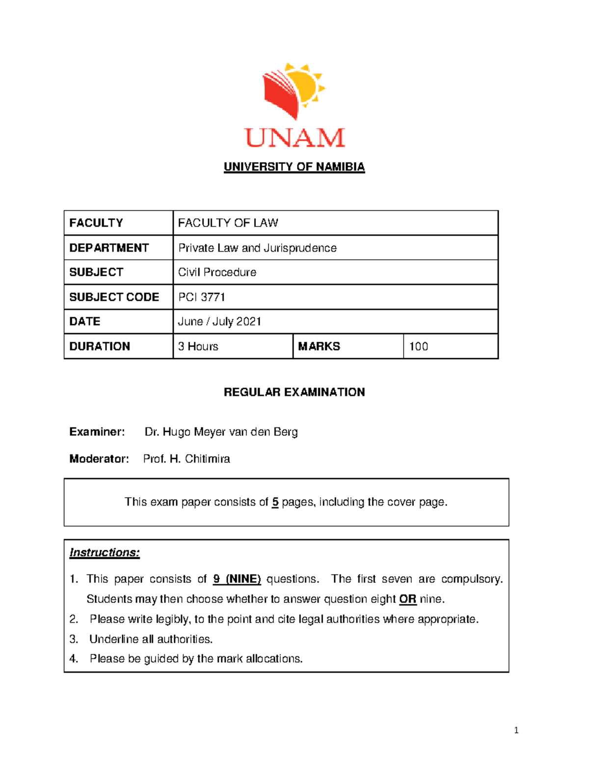 Civil procedure Regular Exam 2021 - PW - UNIVERSITY OF NAMIBIA REGULAR ...