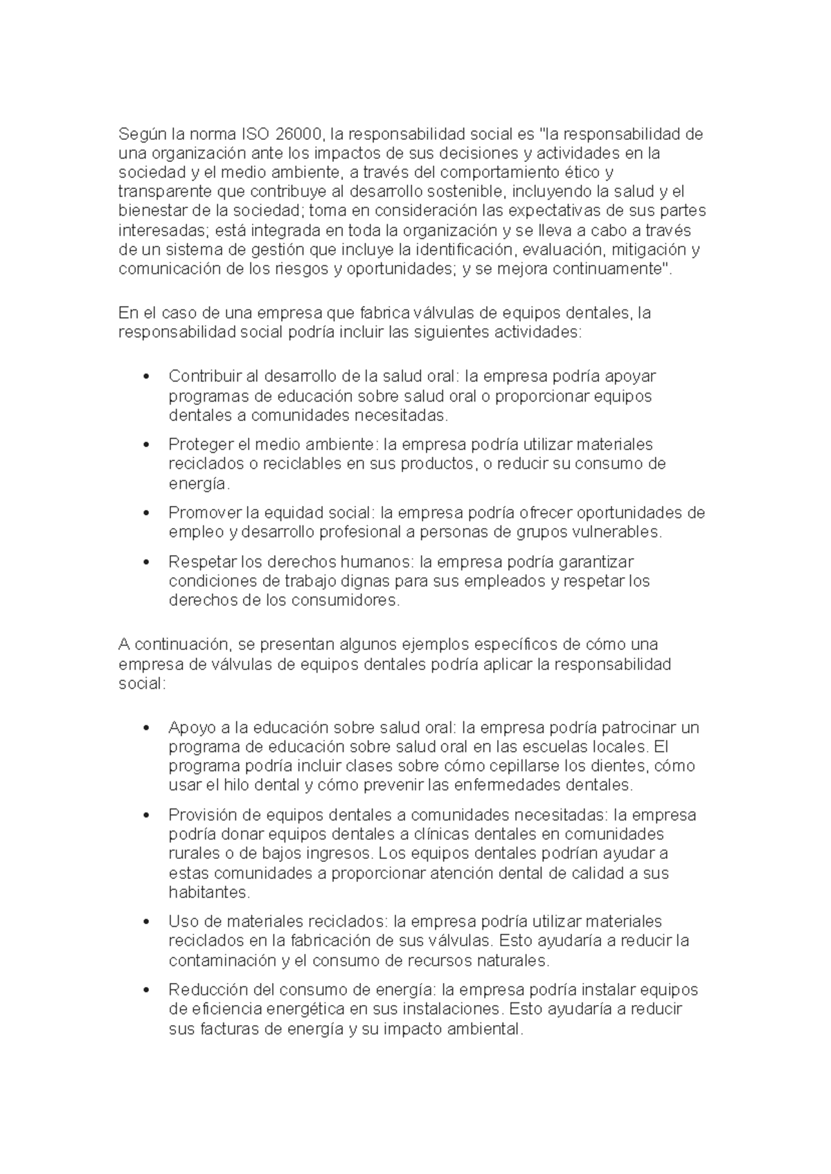 Según la norma ISO 26000 - En el caso de una empresa que fabrica ...