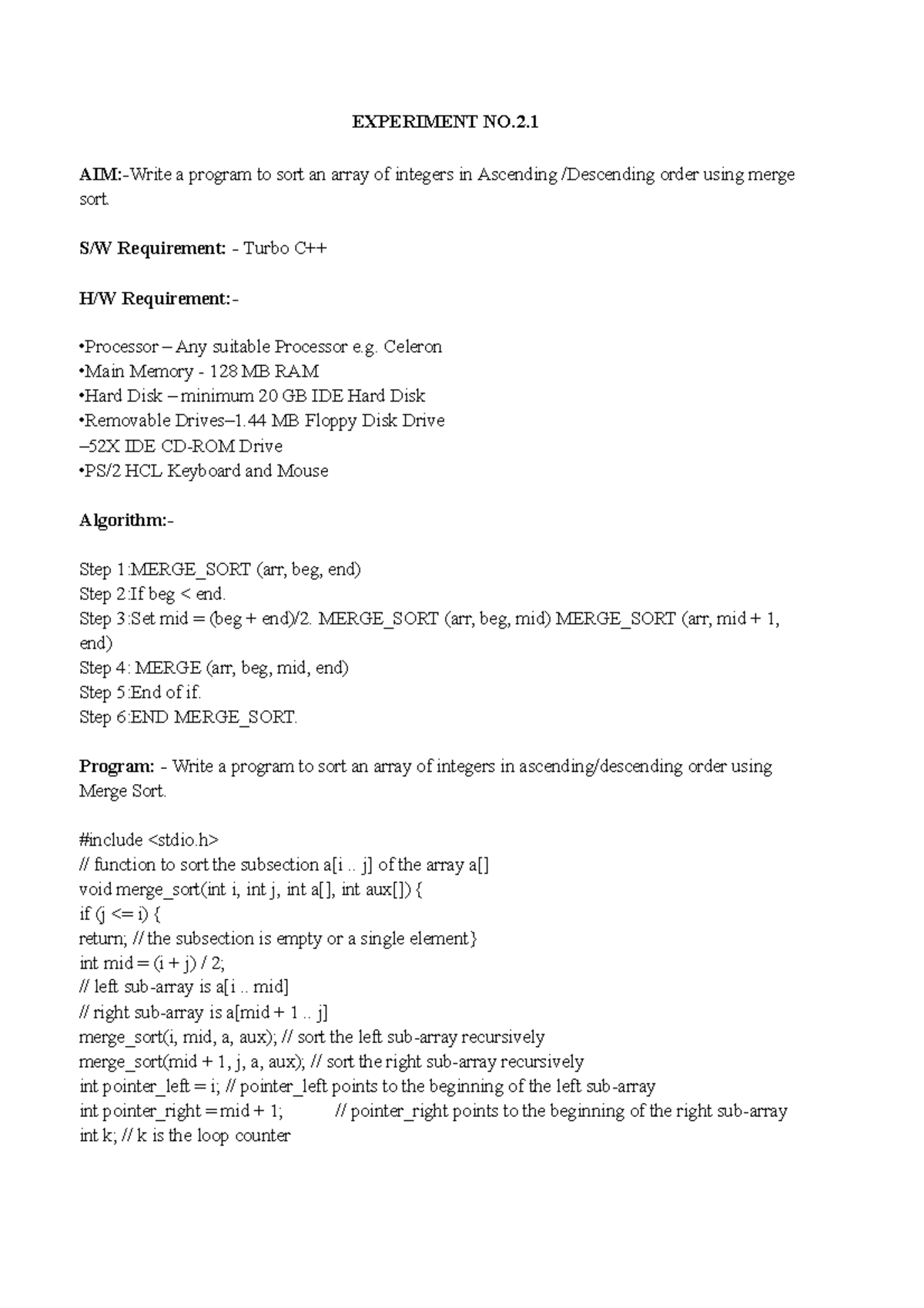 Experiment 2 - EXPERIMENT NO. AIM:-Write a program to sort an array of integers in Ascending ...