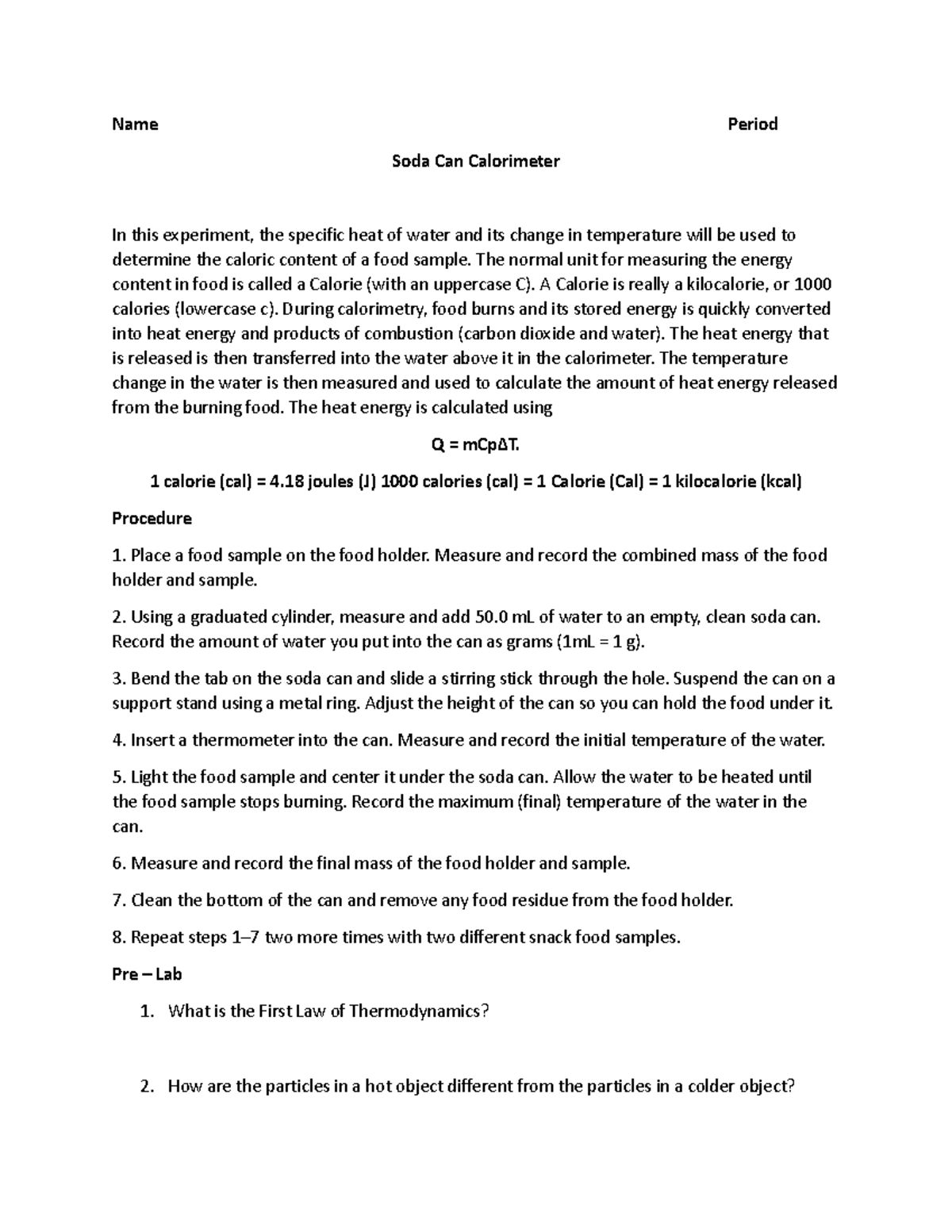 Soda Can Calorimetry Lab - Name Period Soda Can Calorimeter In this ...