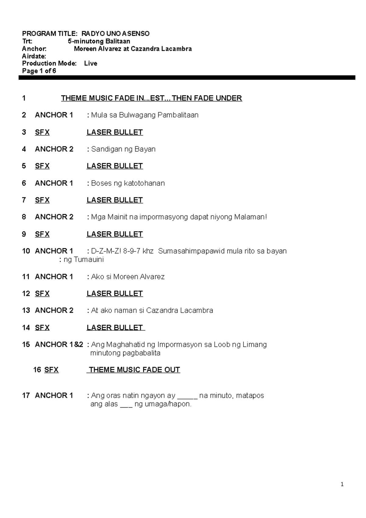 Broad Script Final - PROGRAM TITLE: RADYO UNO ASENSO Trt: Balitaan Anchor: Moreen Alvarez at ...