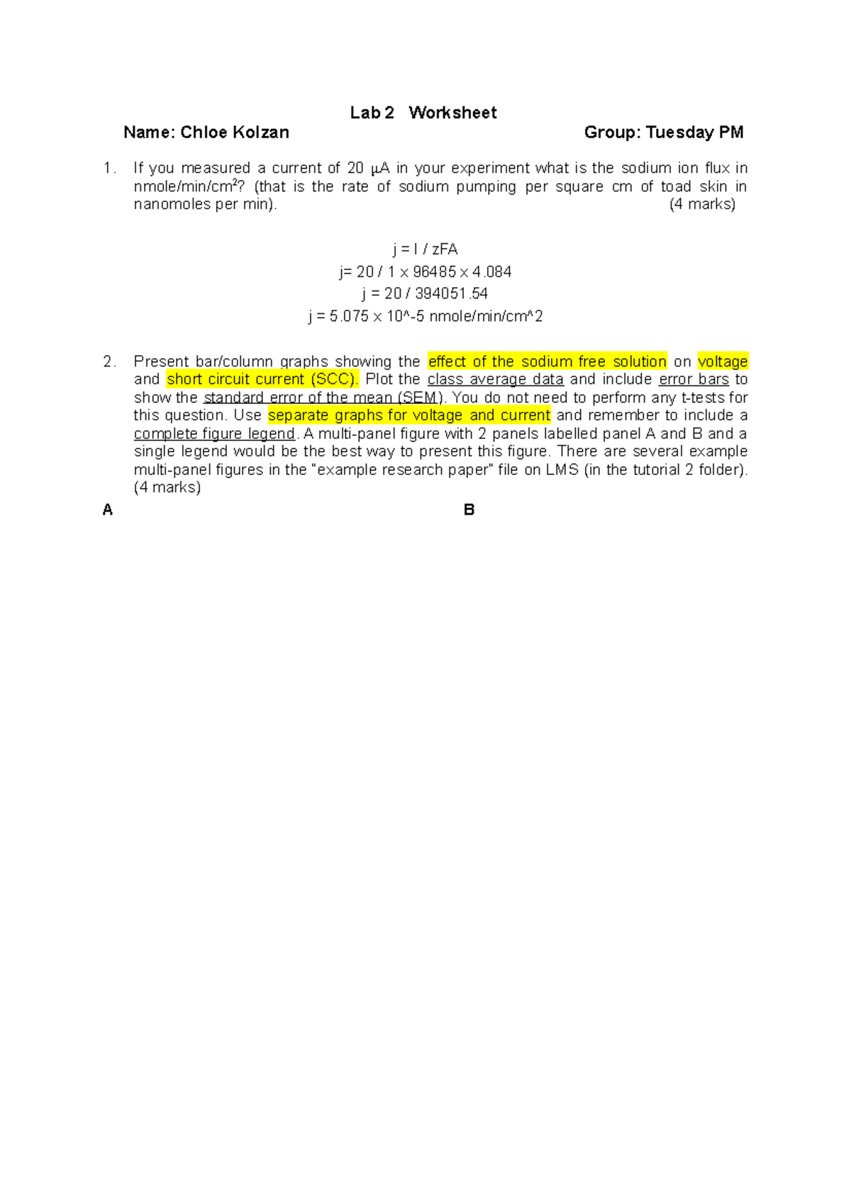 Lab 2 Worksheet 2021 - Lab 2 Worksheet Name: Chloe Kolzan Group ...