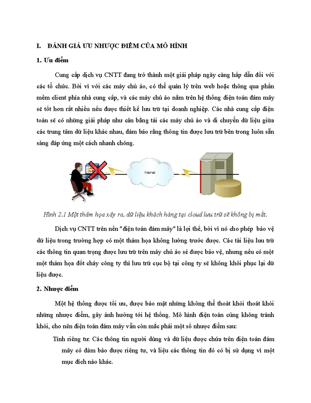 ĐÁNH GIÁ ƯU NHƯỢC ĐIỂM CỦA MÔ HÌNH - I. ĐÁNH GIÁ ƯU NHƯỢC ĐIỂM CỦA MÔ ...