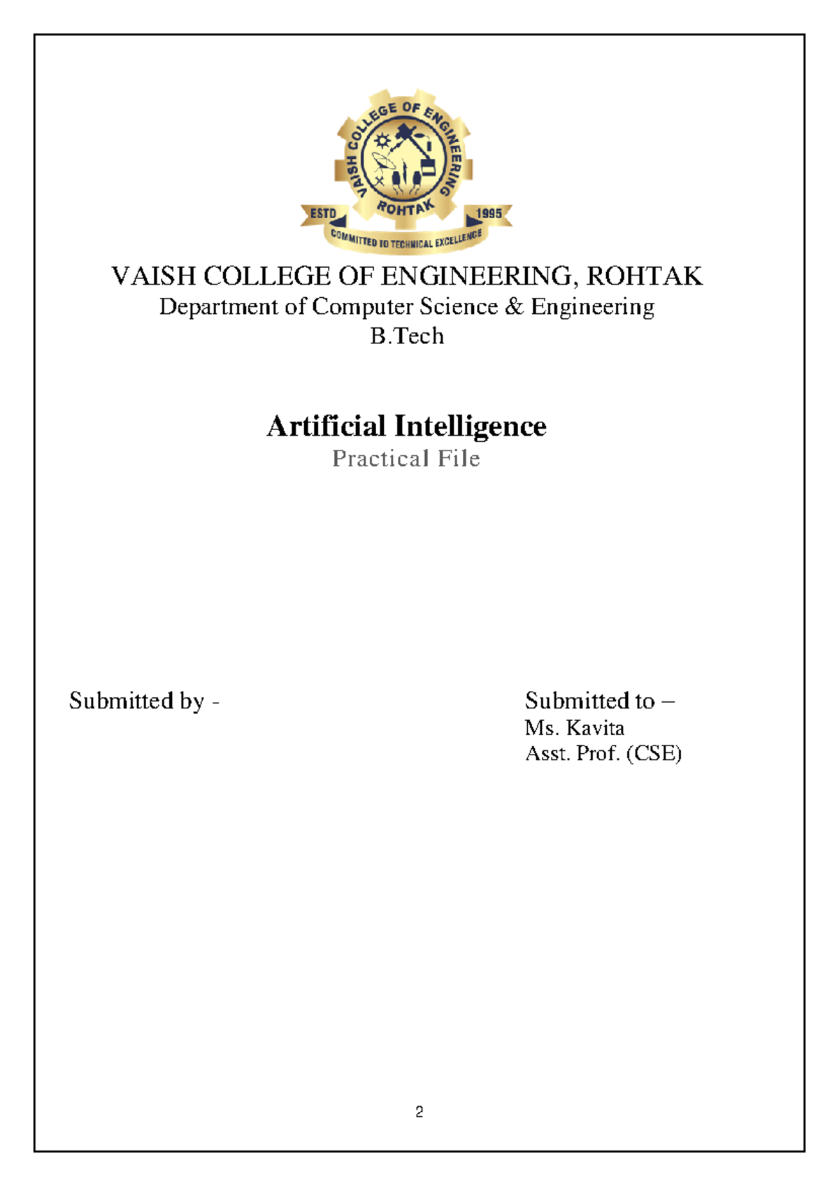 AI practical file - VAISH COLLEGE OF ENGINEERING, ROHTAK Department of Computer Science & - Studocu