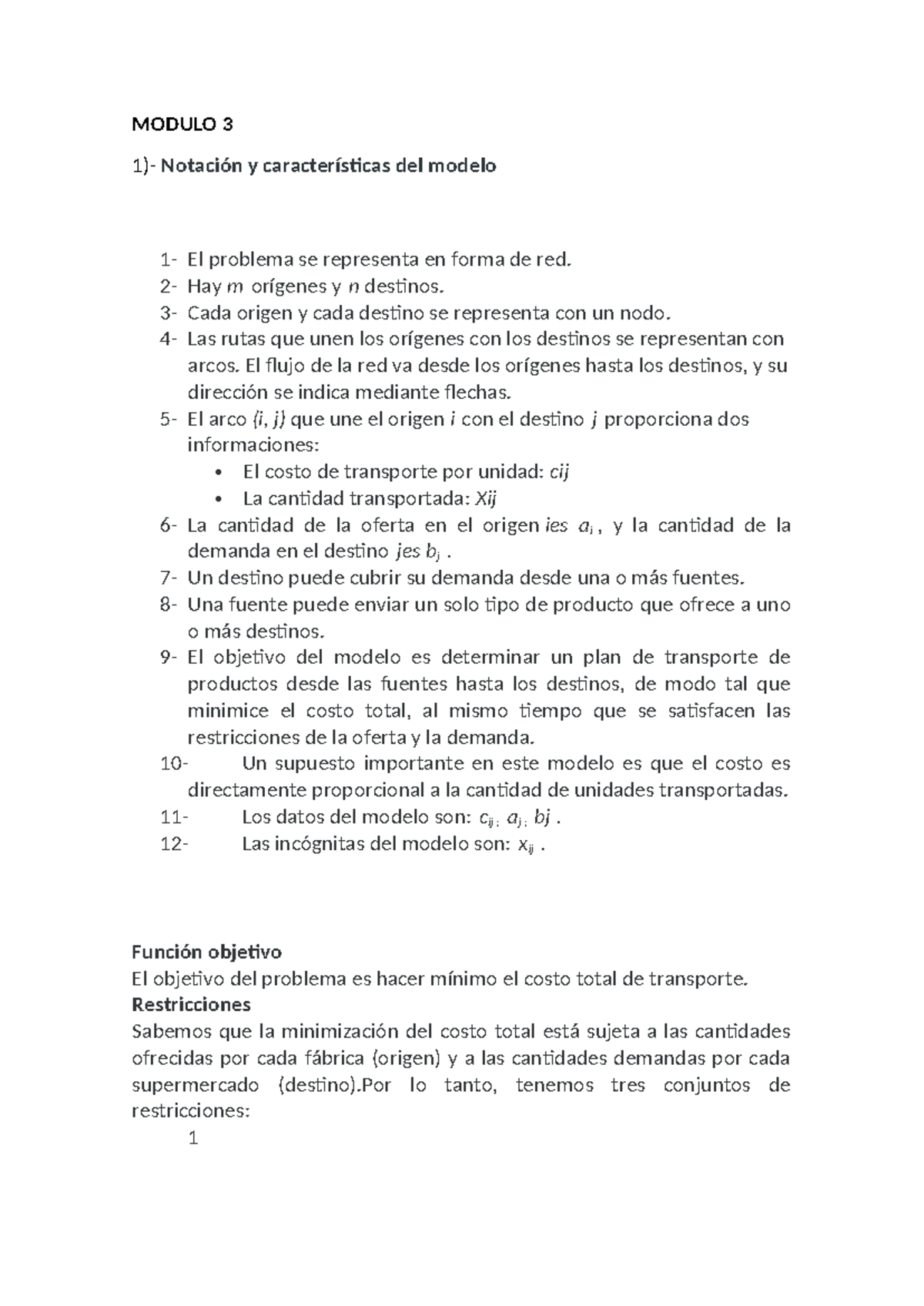Resumen MOD 3 - MODULO 3 1)- Notación y características del modelo 1- El problema se representa ...