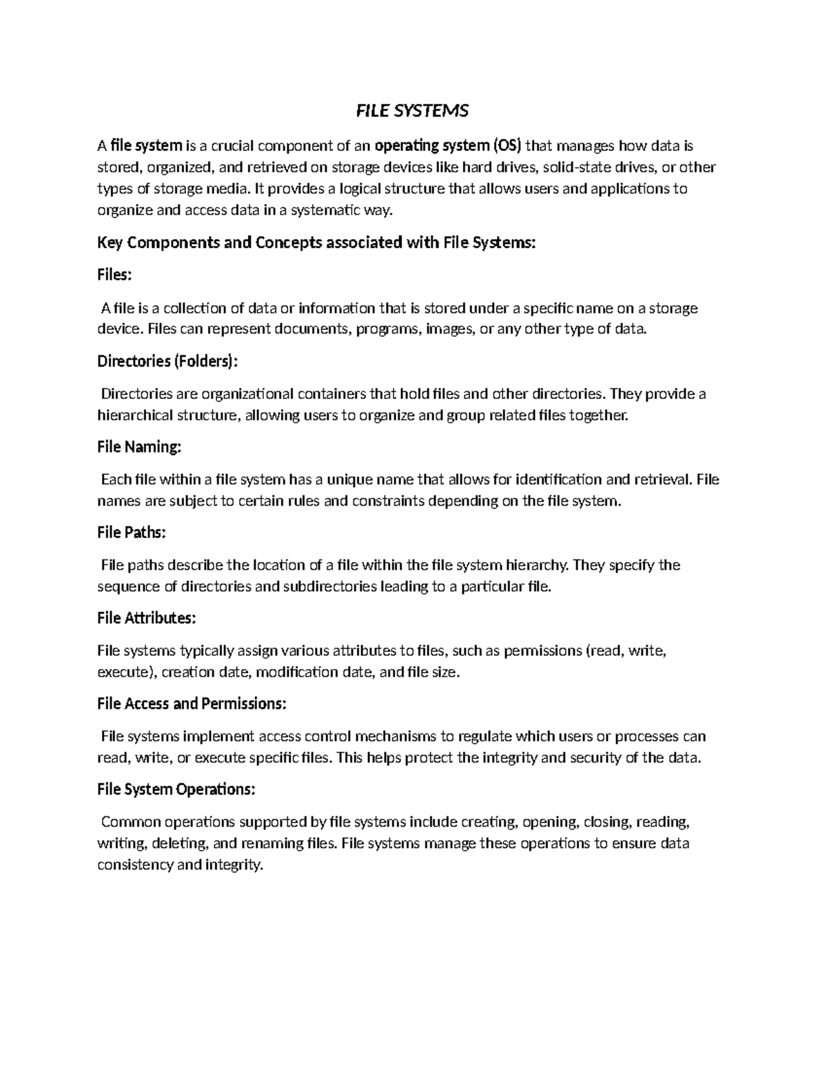 File Systems File Systems A File System Is A Crucial Component Of An