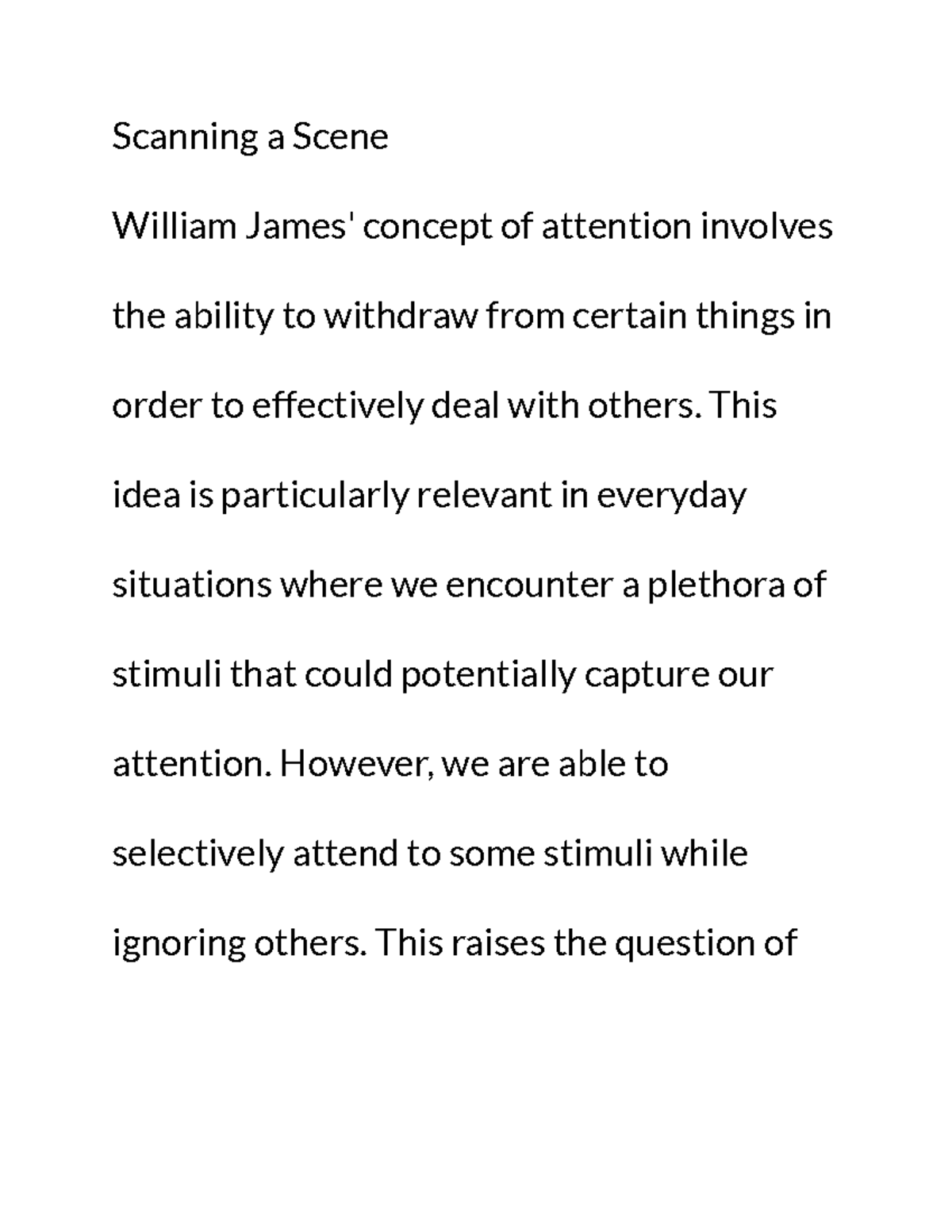 Scanning a Scene - Scanning a Scene William James' concept of attention ...