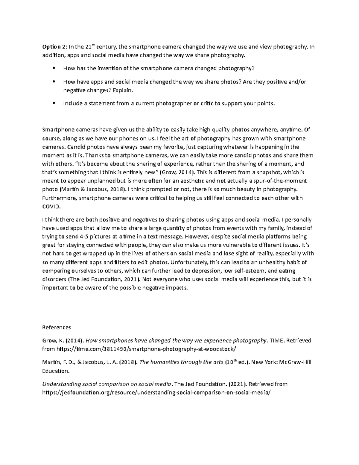 Week 6 discussion - Option 2: In the 21st century, the smartphone ...