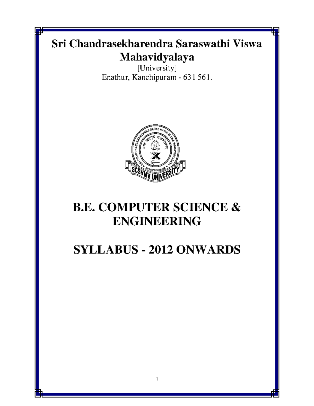 BE[CSE] 2012 - Cse syllabus copy - Sri Chandrasekharendra Saraswathi Viswa Mahavidyalaya - Studocu