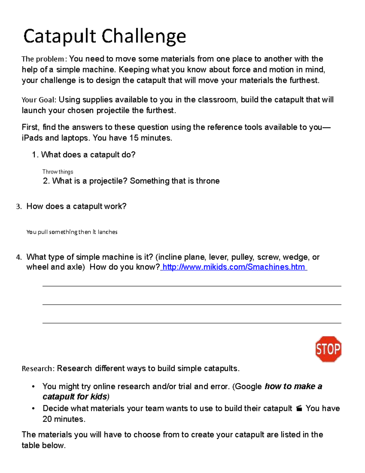 Simple Machines Catapult challenge 1 - Catapult Challenge The problem ...