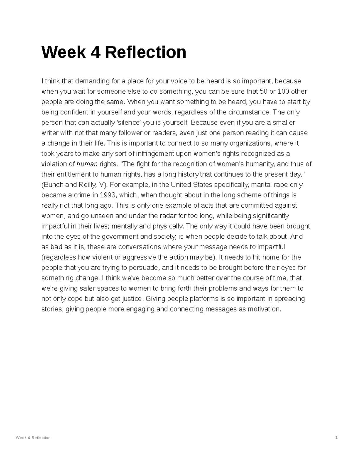 Violence and Rights Ref. 4 - Week 4 Reflection 1 Week 4 Reflection I think that demanding for a ...