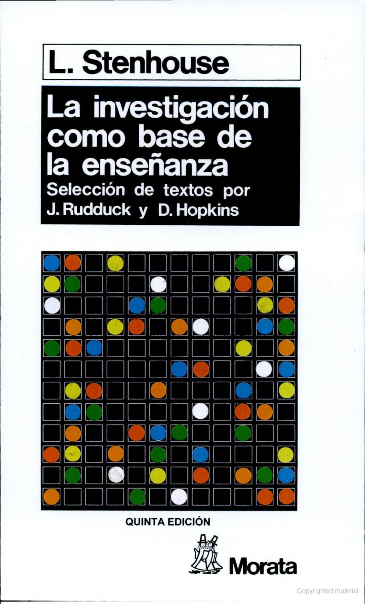 Stenhouse la investigacion como base de la ensenanza - Historia - Studocu