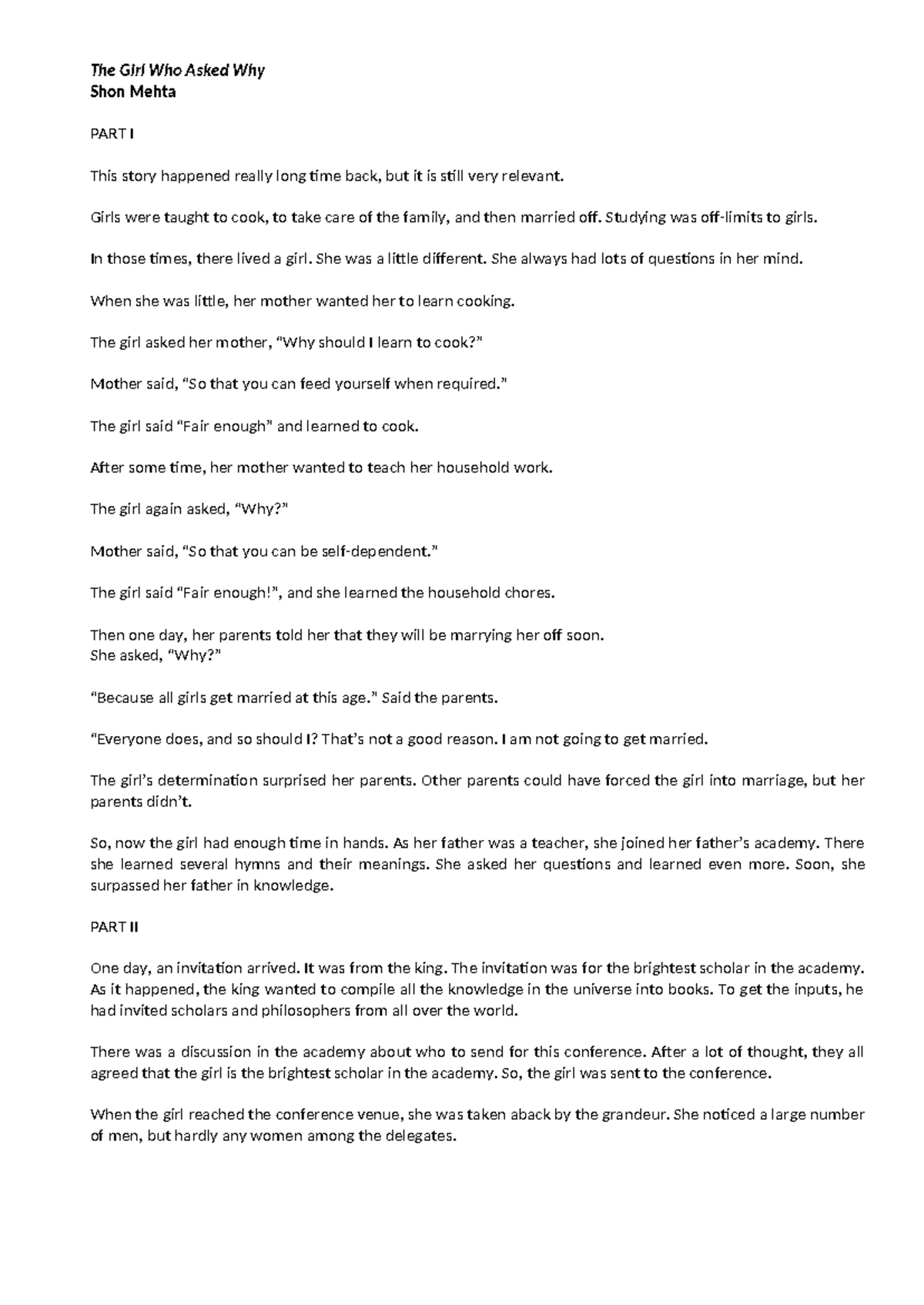 The Girl Who Asked Why - The Girl Who Asked Why Shon Mehta PART I This ...
