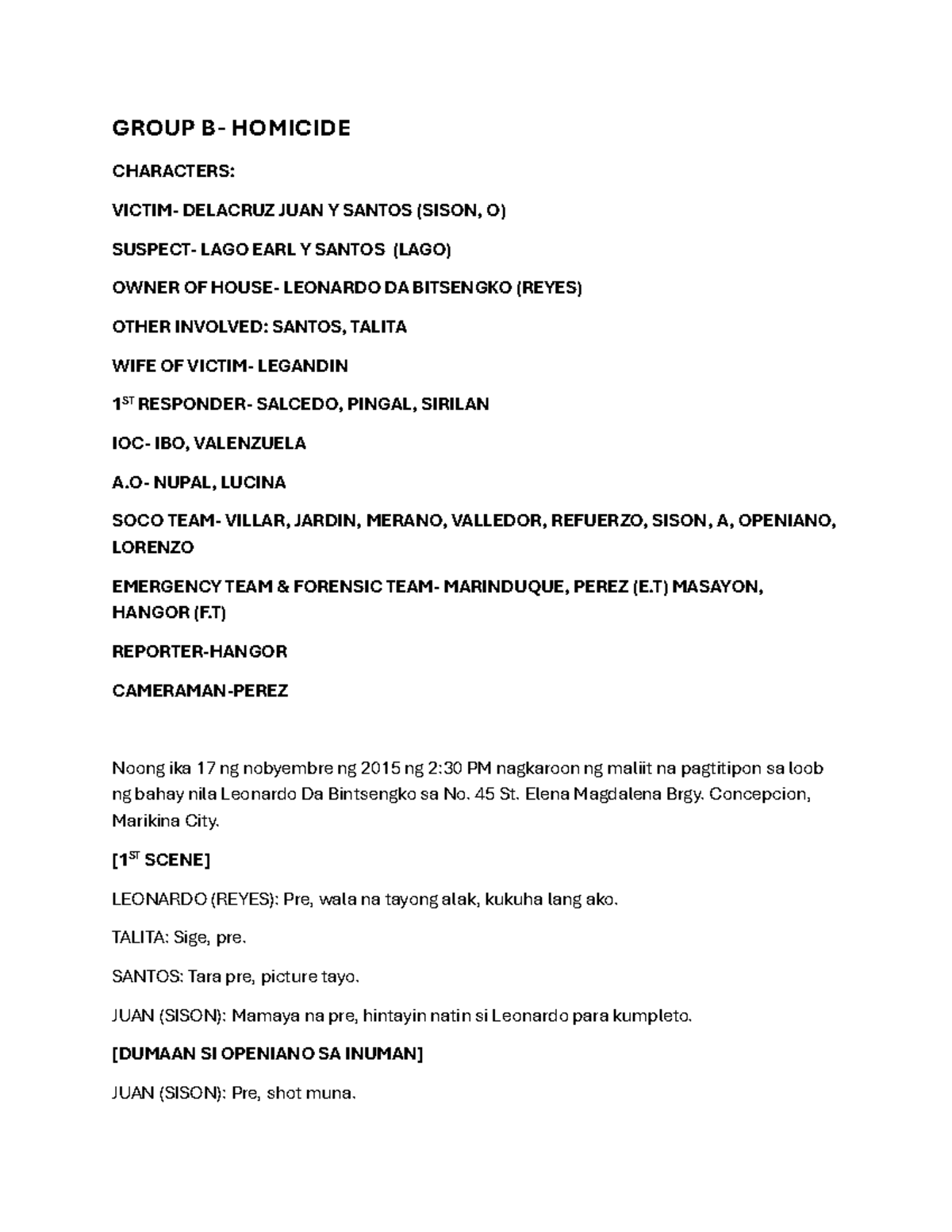 Script - Crime scene process - GROUP B- HOMICIDE CHARACTERS: VICTIM ...