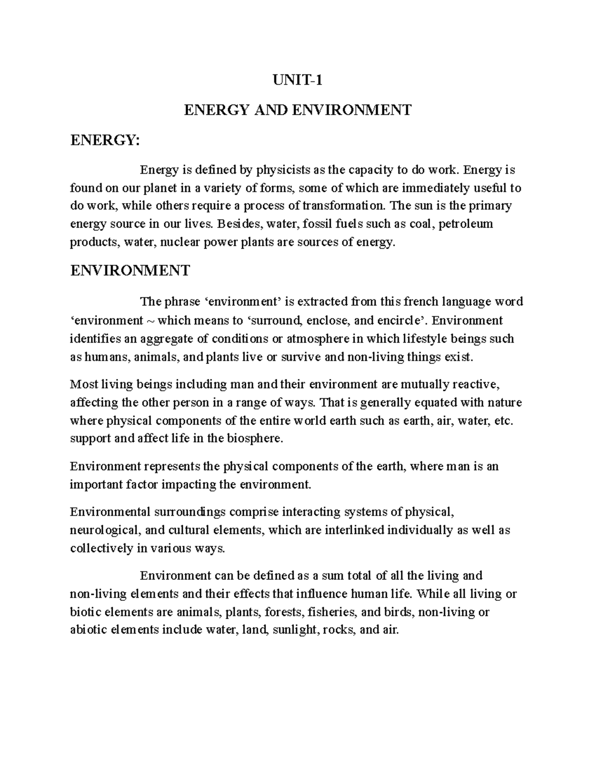 EM UNIT 1 - UNIT- ENERGY AND ENVIRONMENT ENERGY: Energy is defined by ...