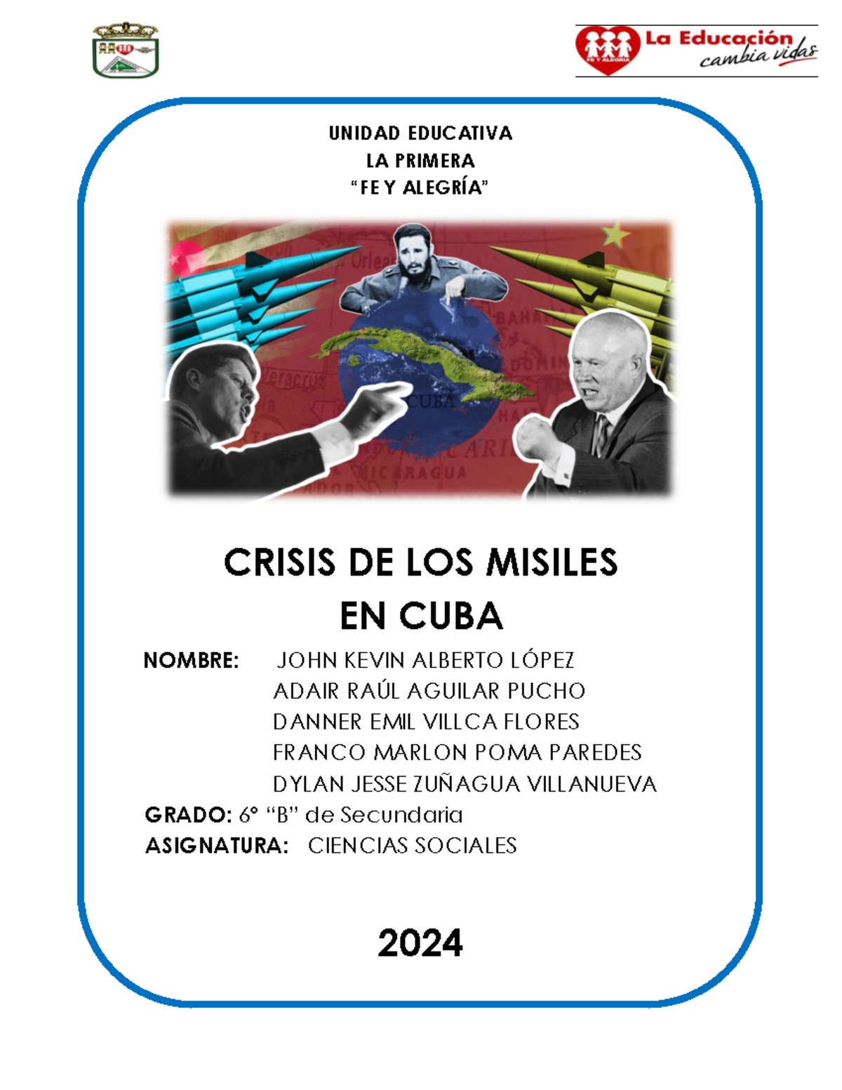 Crisis DE LOS Misiles EN CUBA - CRISIS DE LOS MISILES EN CUBA NOMBRE ...