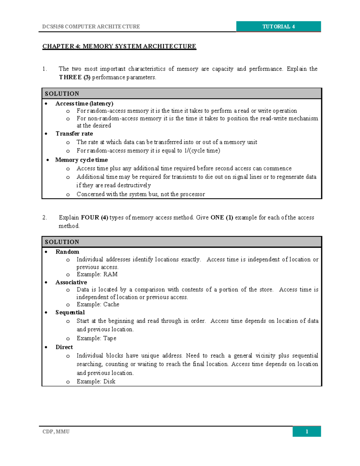 Tutorial 4 Sol - DCS5158 COMPUTER ARCHITECTURE TUTORIAL 4 CHAPTER 4: MEMORY SYSTEM ARCHITECTURE ...