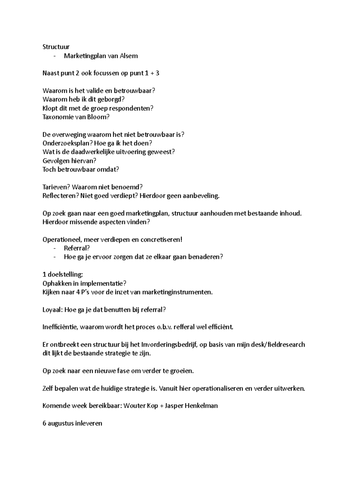 Structuur - Structuur - Marketingplan van Alsem Naast punt 2 ook ...