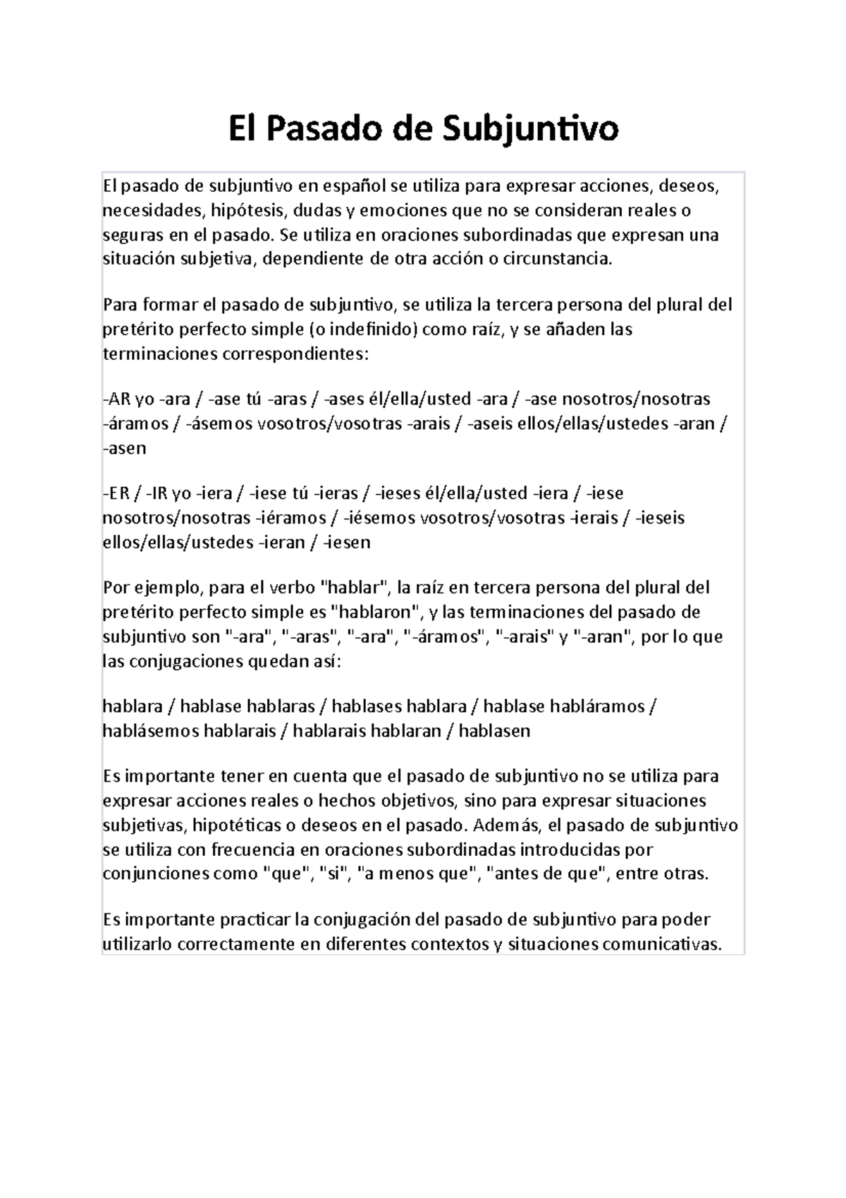 El Pasado de Subjuntivo - Se utiliza en oraciones subordinadas que ...
