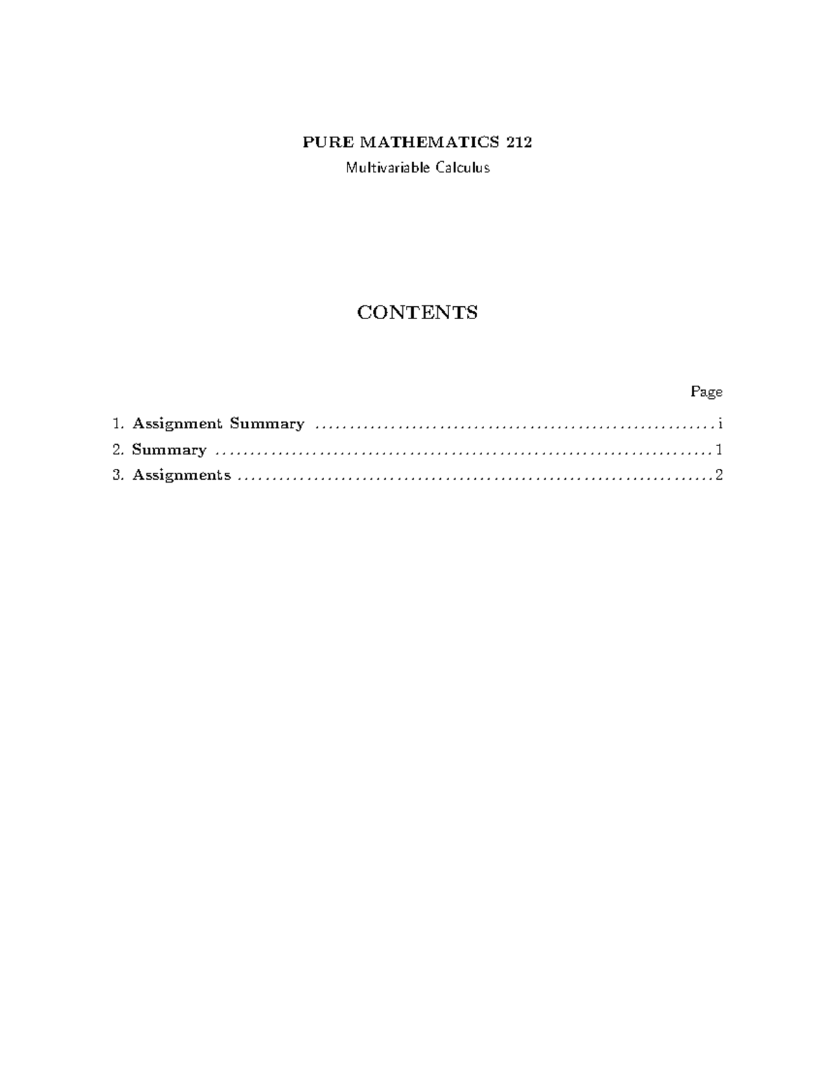 PMTH 212 Assignments 2010 - PURE MATHEMATICS 212 Multivariable Calculus CONTENTS Page Assignment ...